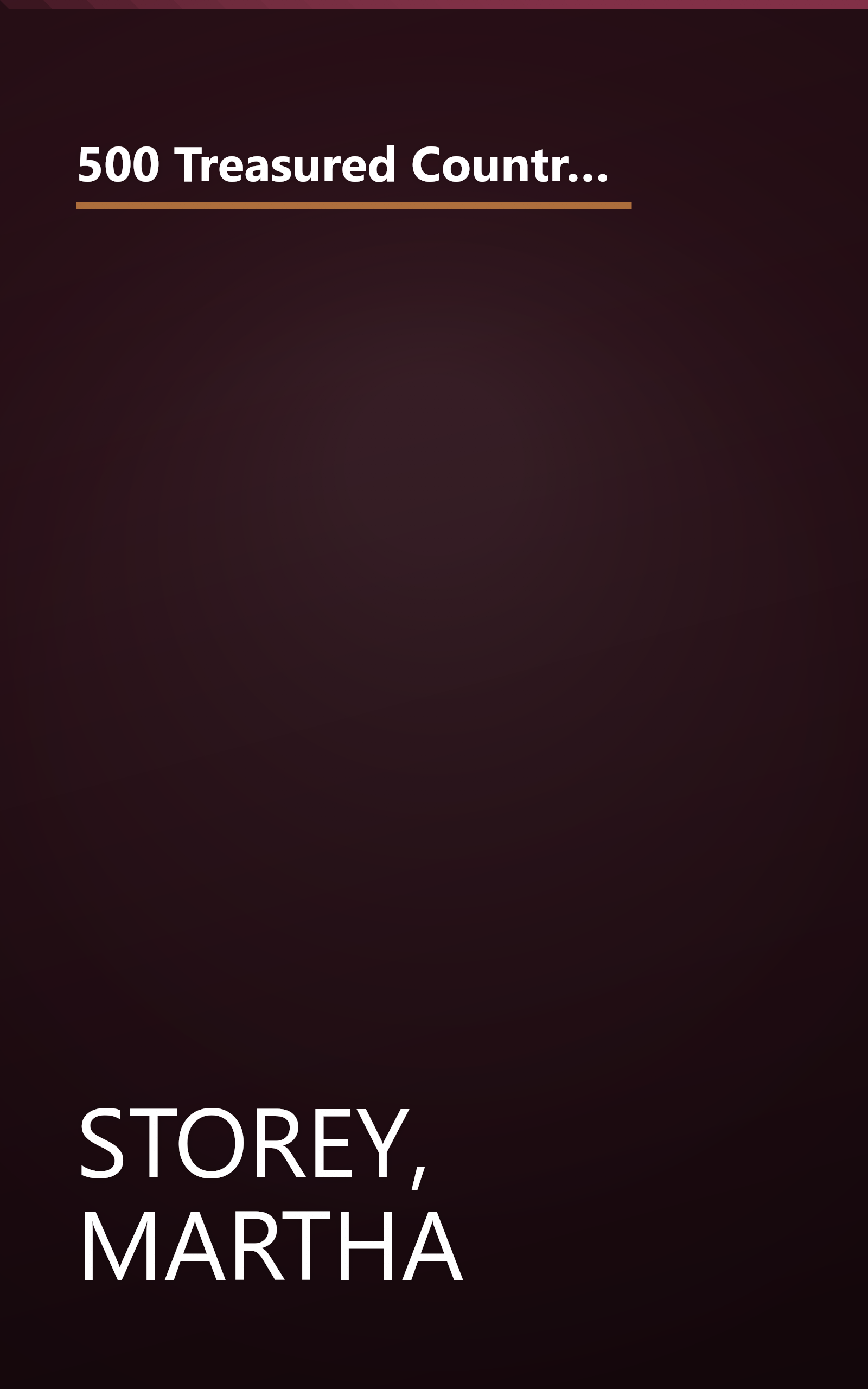 500 Treasured Country Recipes from Martha Storey and Friends : Mouthwatering, Time-Honored, Tried-and-True, Handed-Down, Soul-Satisfying Dishes book cover