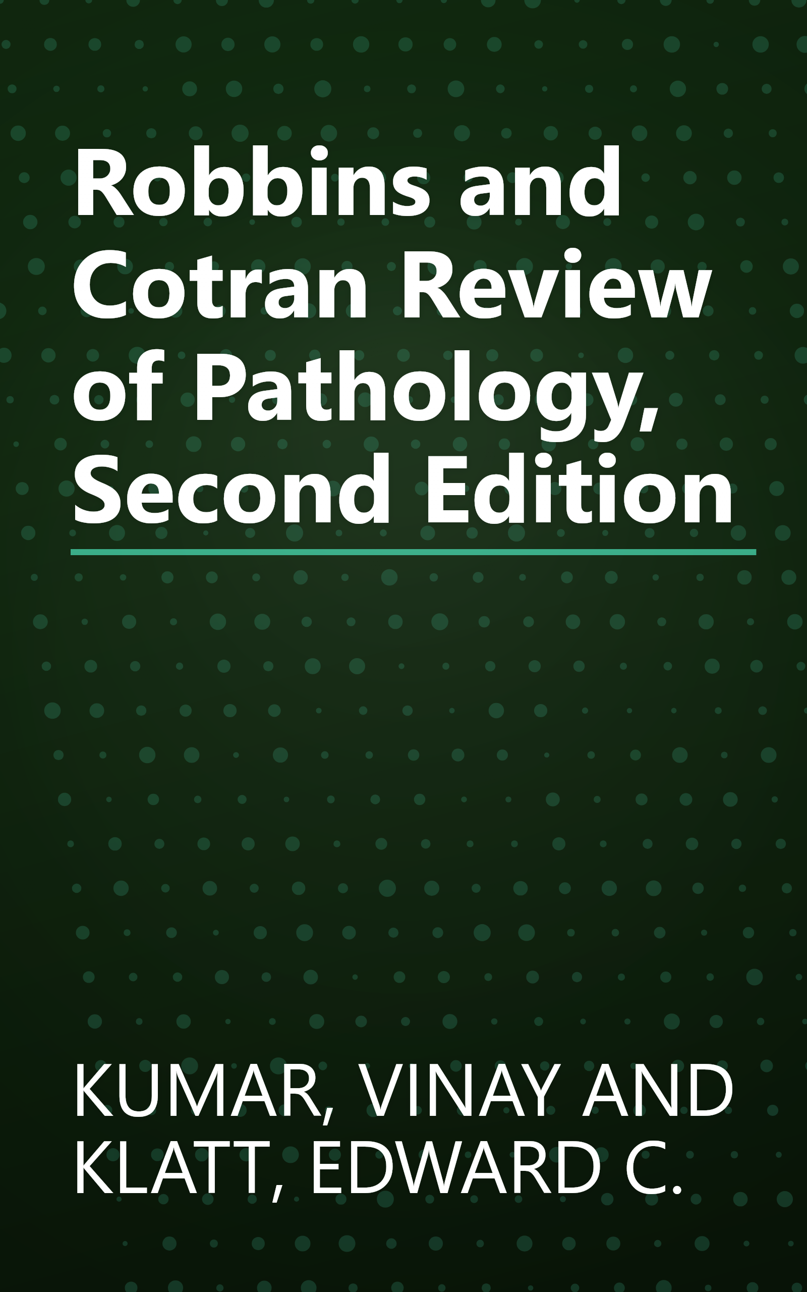Robbins and Cotran Review of Pathology, Second Edition book cover