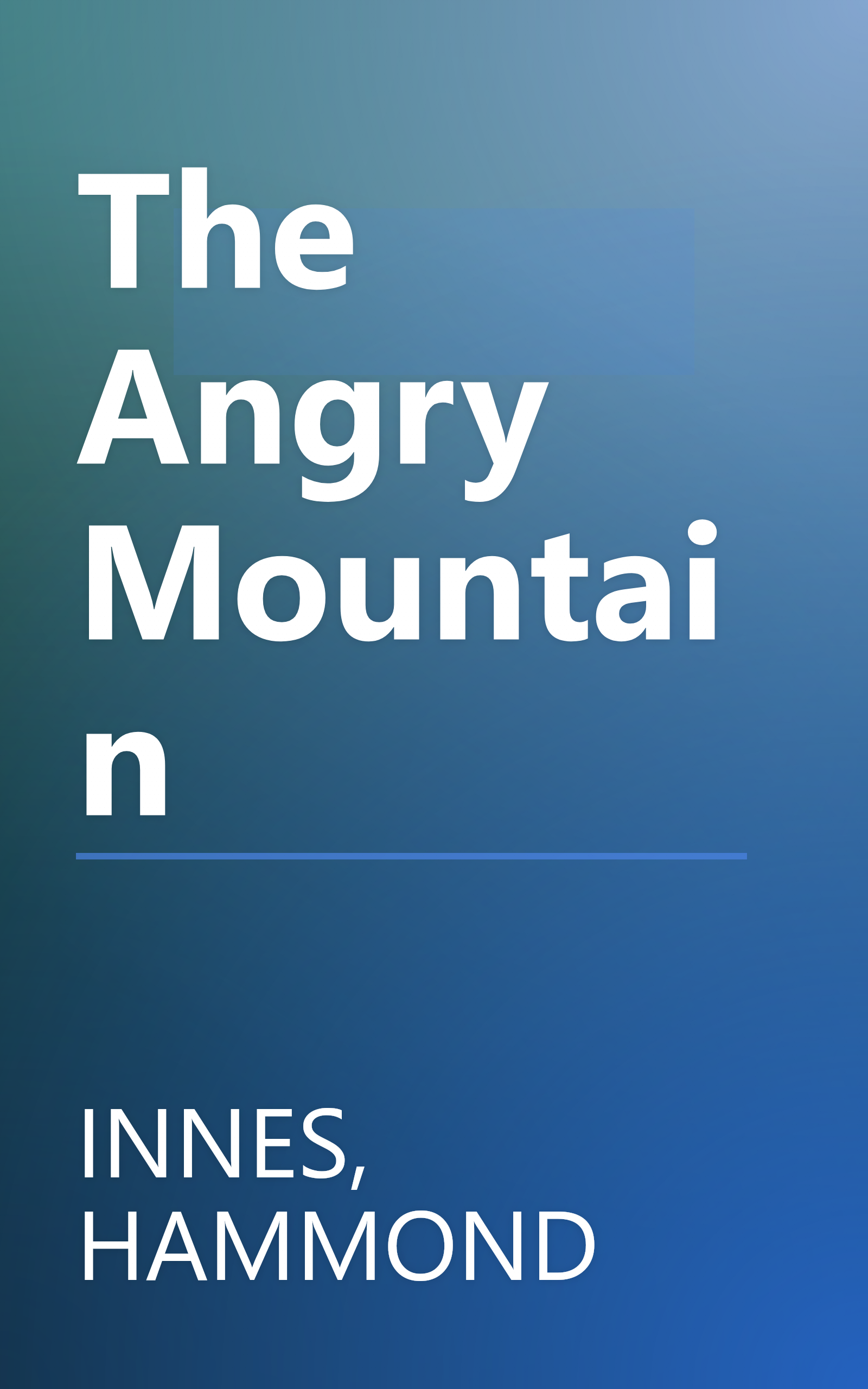 The Angry Mountain book cover