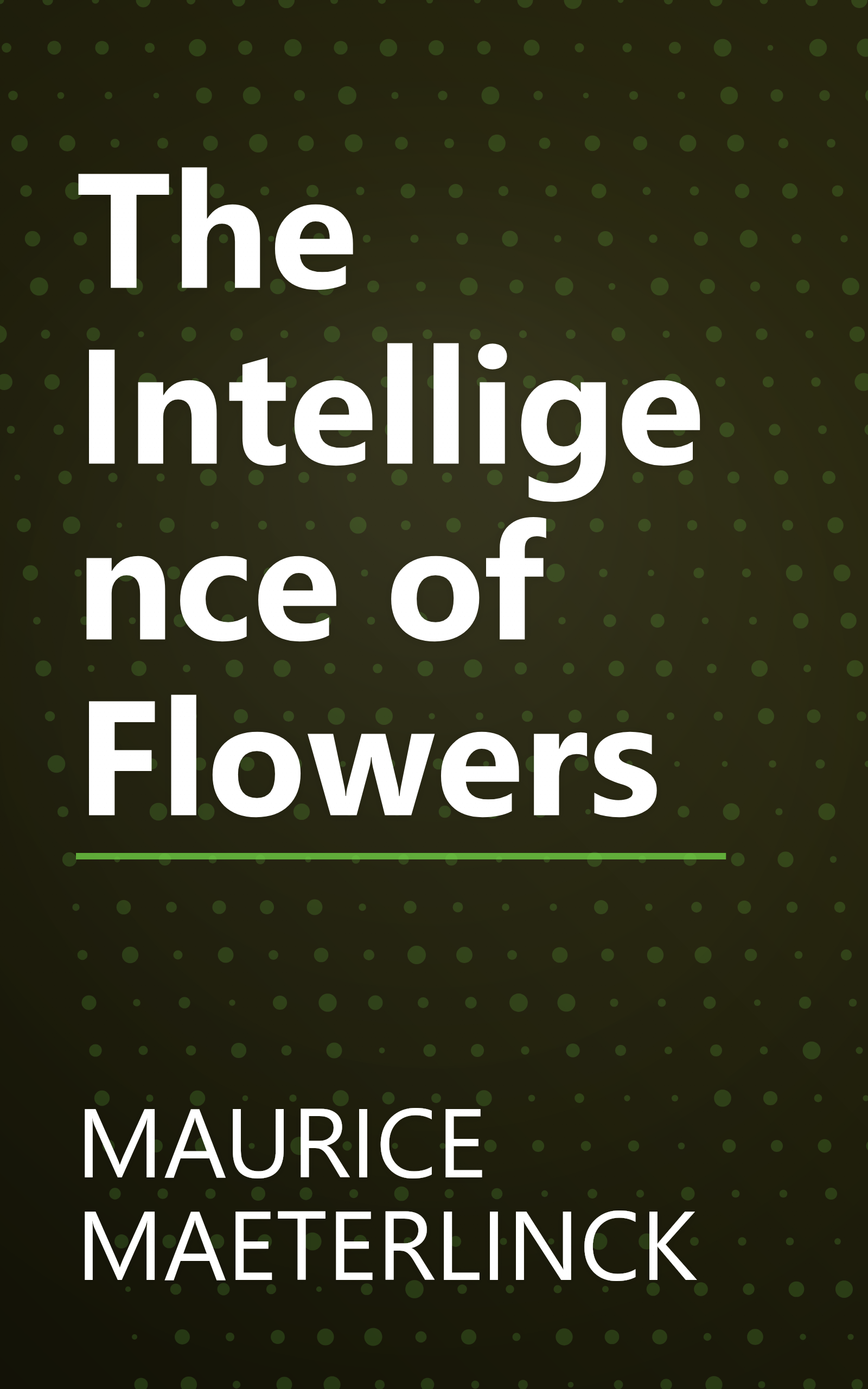The Intelligence of Flowers book cover