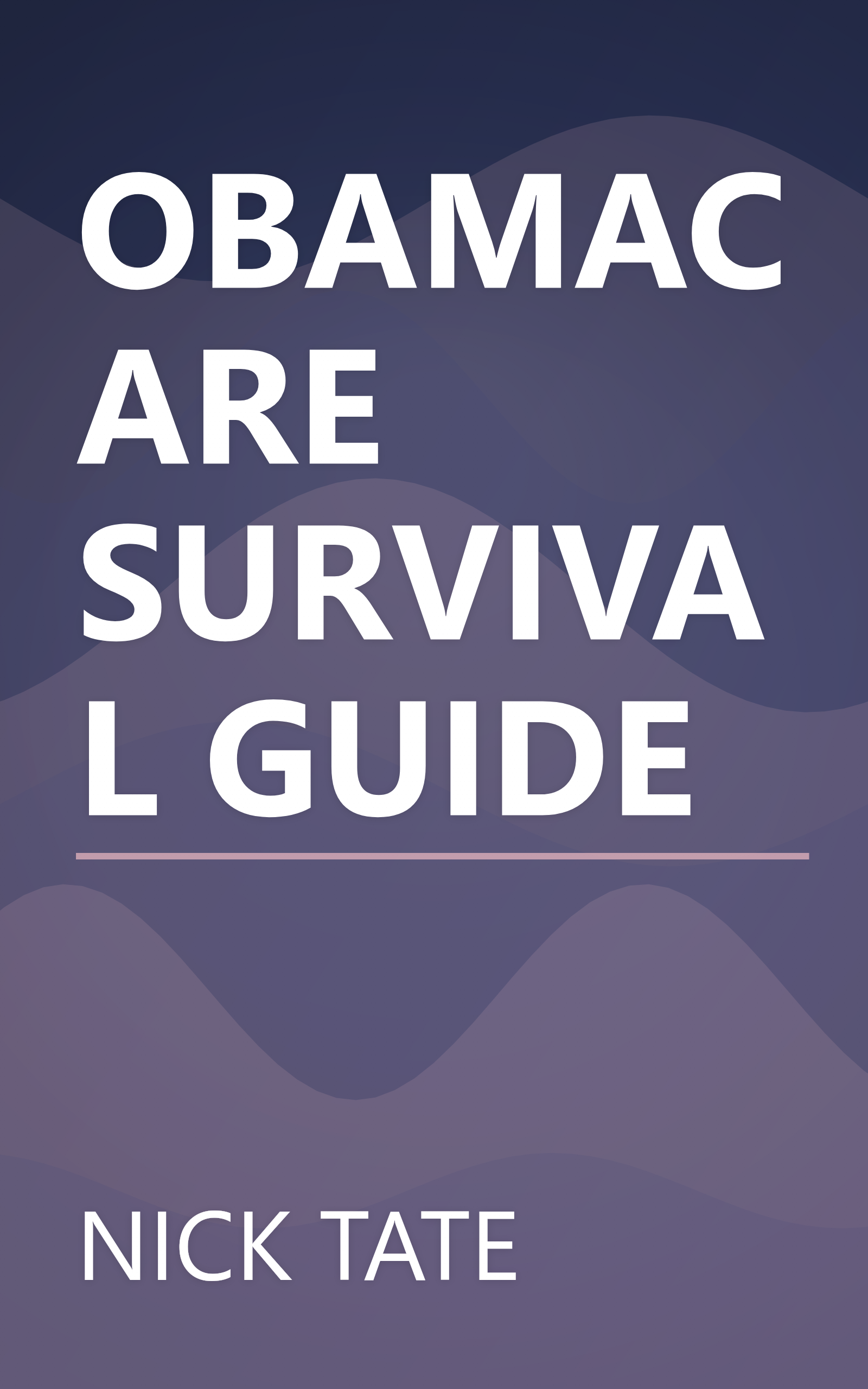 OBAMACARE SURVIVAL GUIDE book cover
