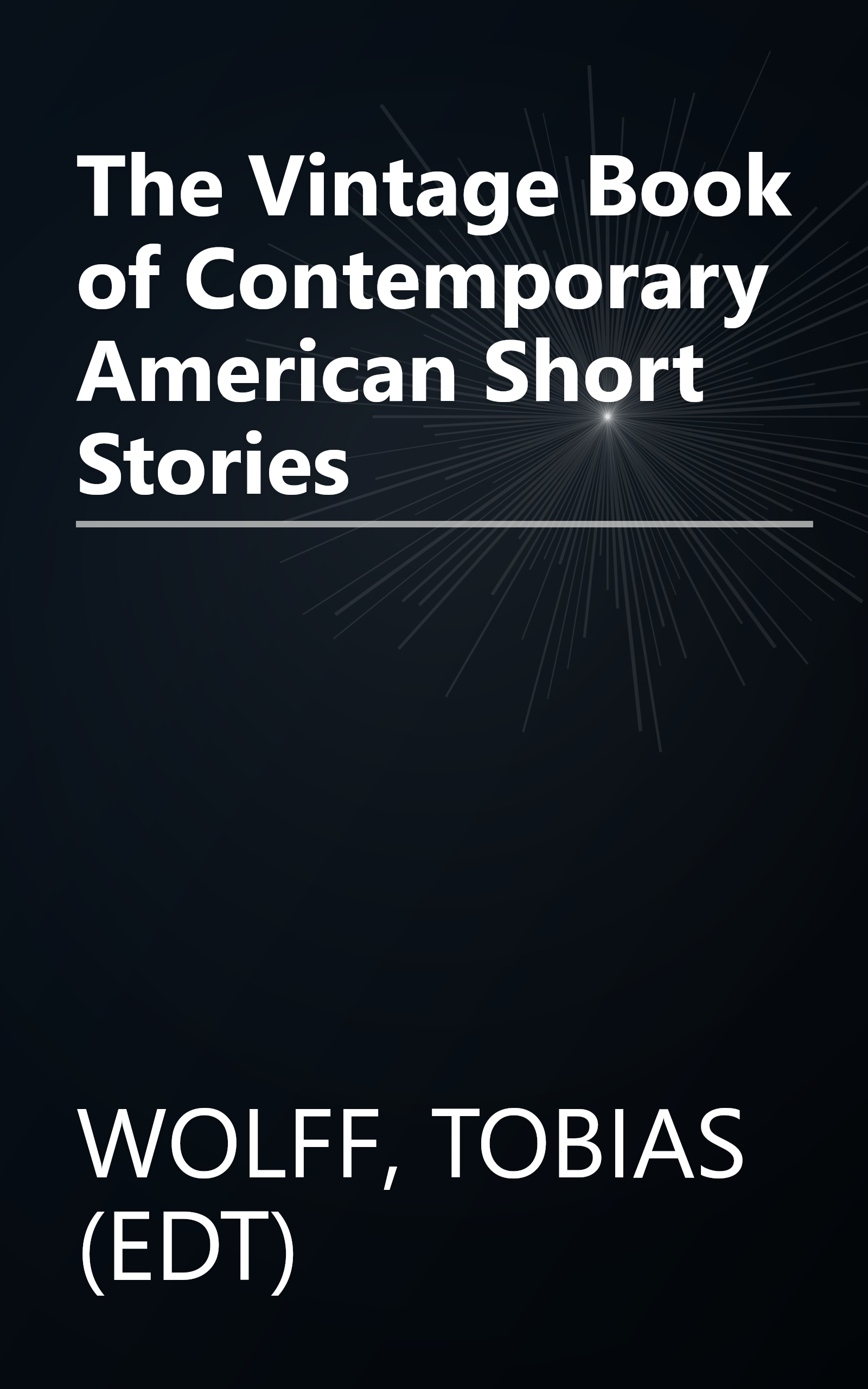 The Vintage Book of Contemporary American Short Stories book cover