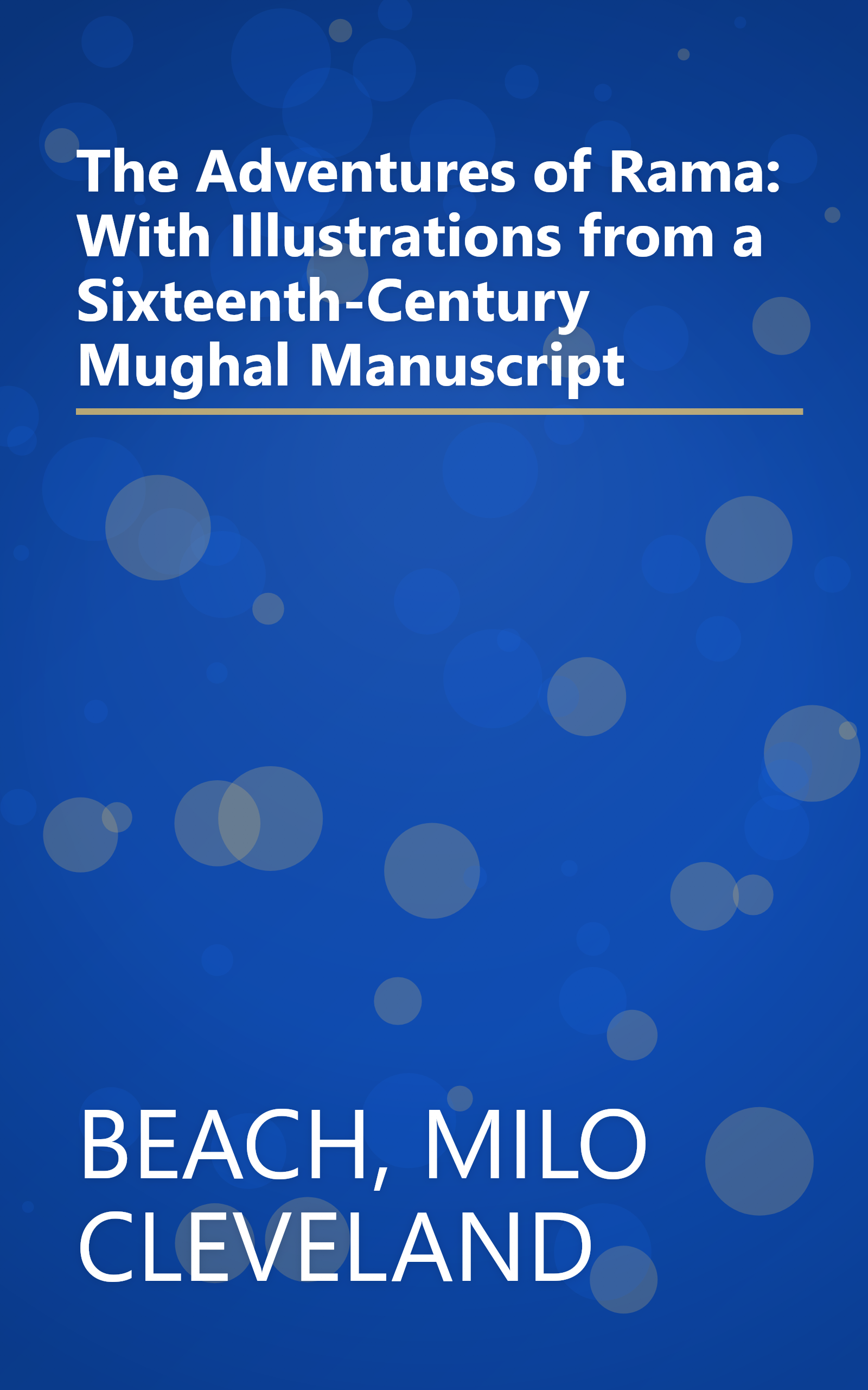 The Adventures of Rama: With Illustrations from a Sixteenth-Century Mughal Manuscript book cover