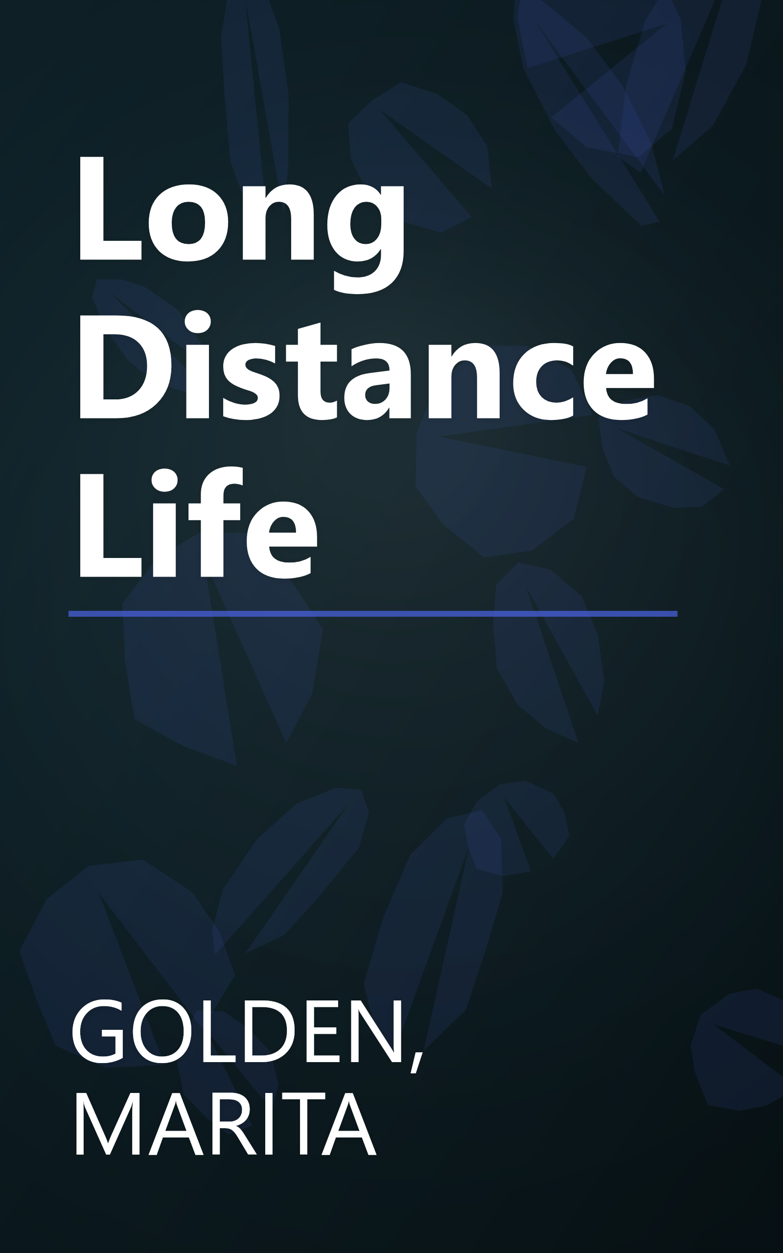 Long Distance Life book cover