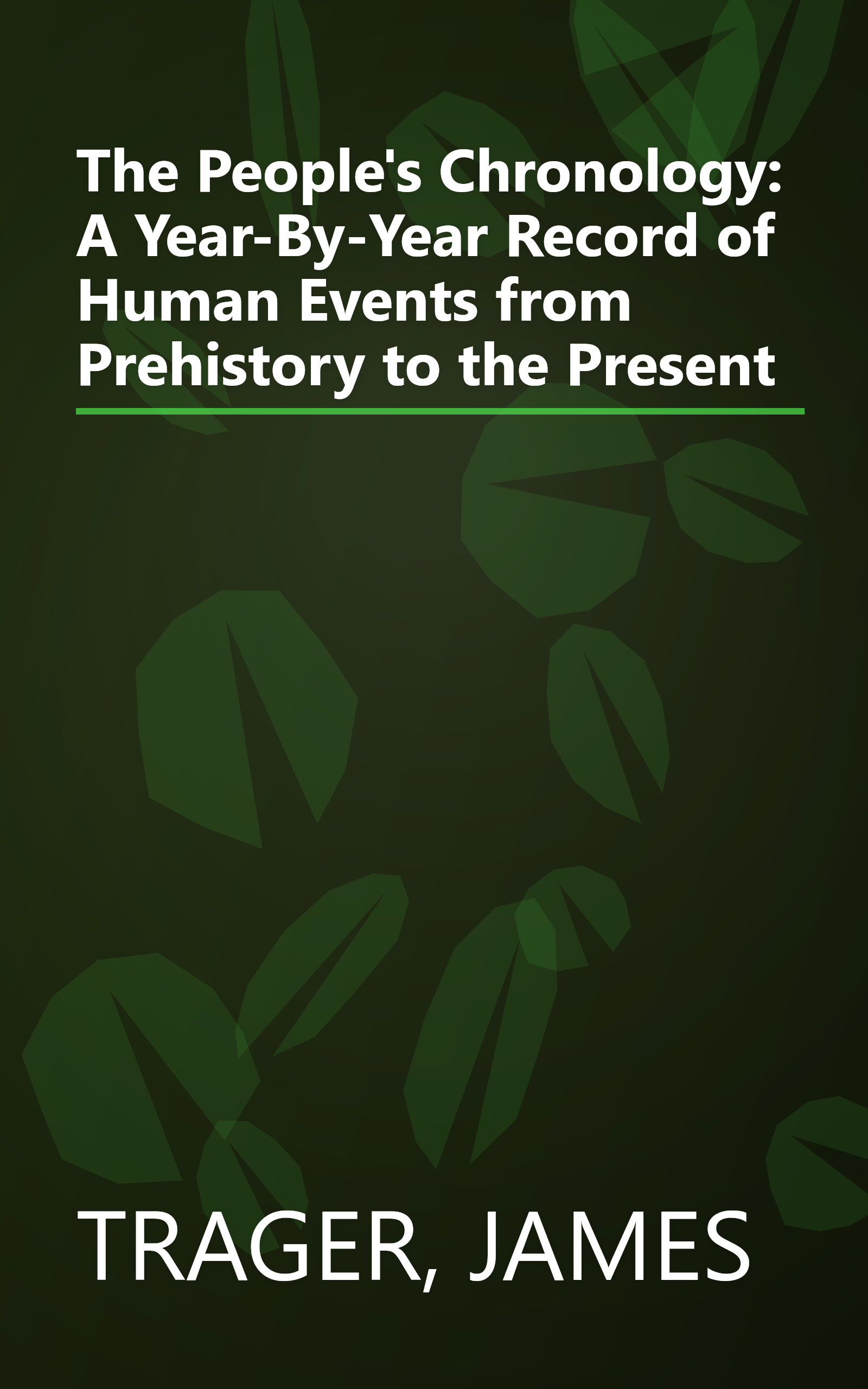 The People's Chronology: A Year-By-Year Record of Human Events from Prehistory to the Present book cover