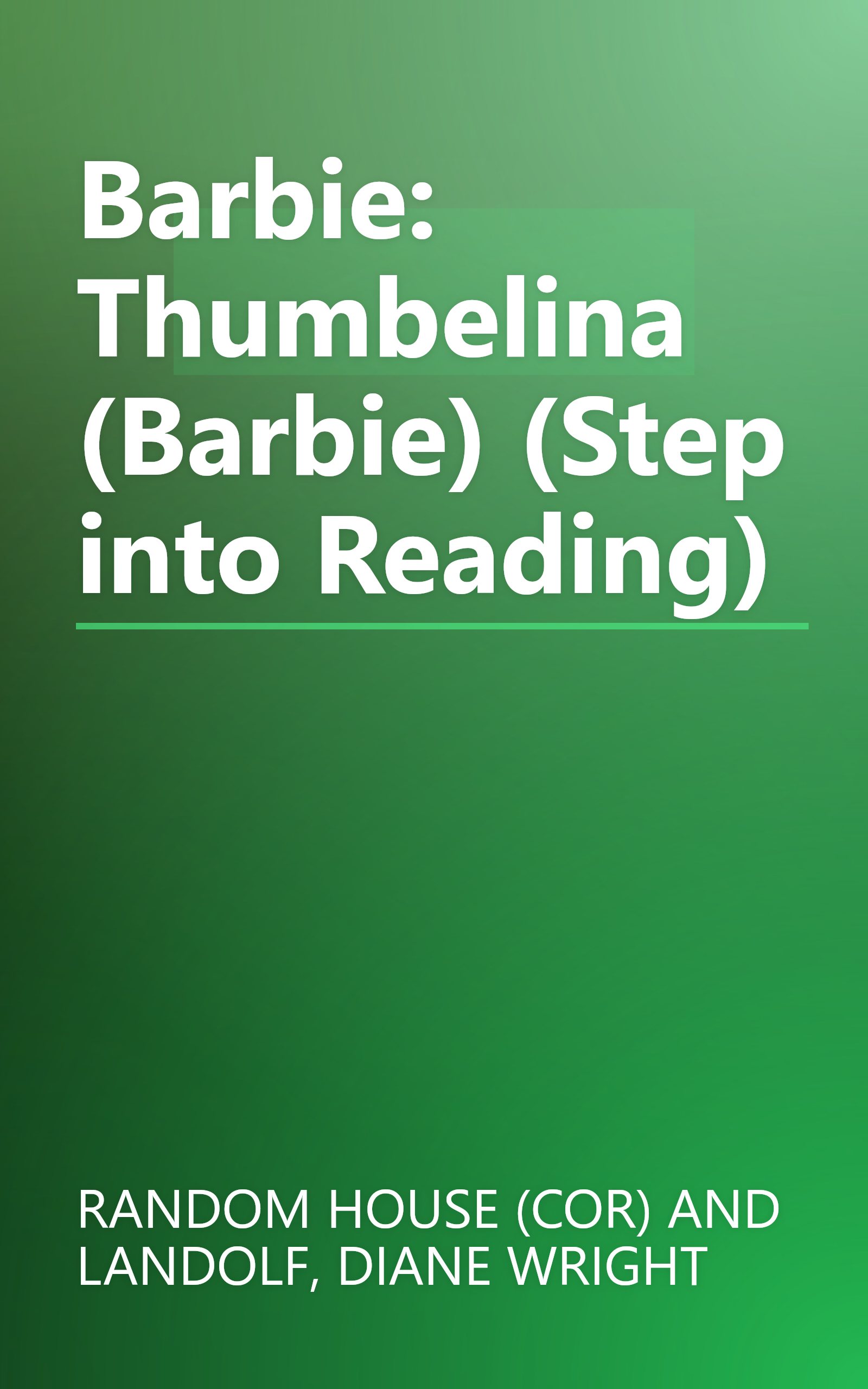 Barbie: Thumbelina (Barbie) (Step into Reading) book cover