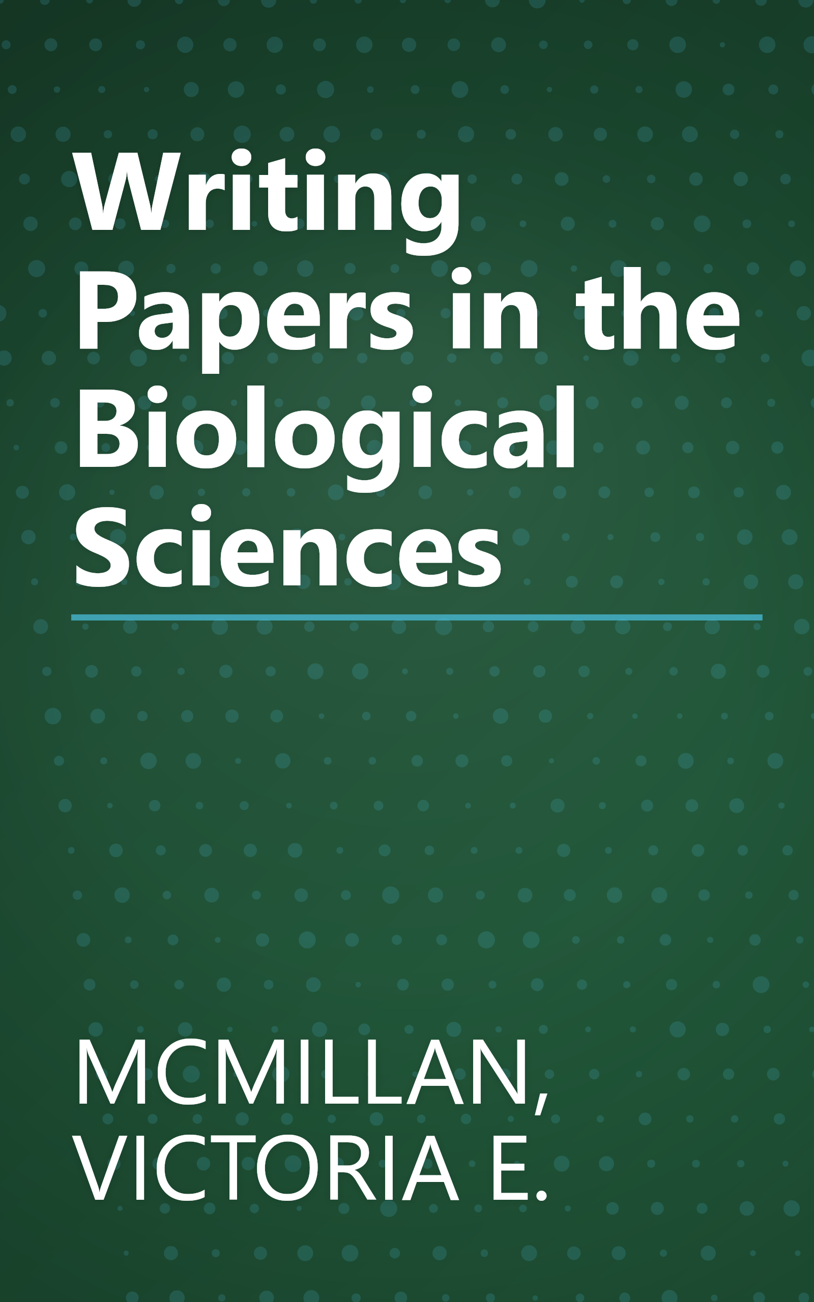 Writing Papers in the Biological Sciences book cover