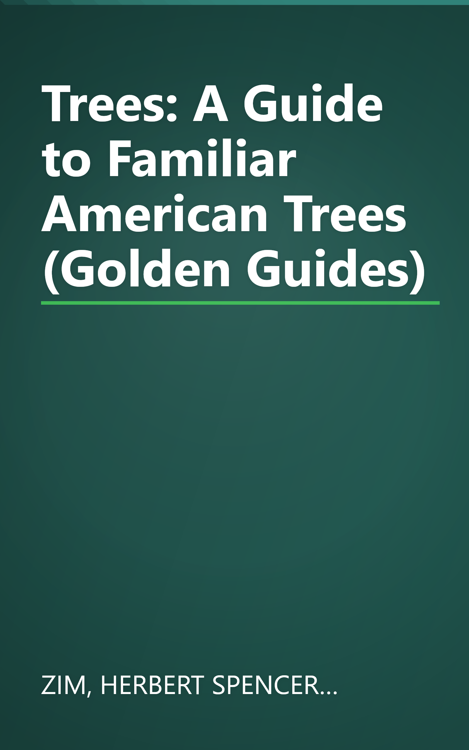 Trees: A Guide to Familiar American Trees (Golden Guides) book cover