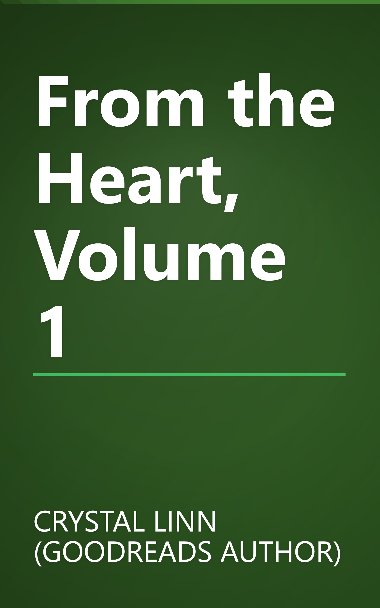 From the Heart, Volume 1 book cover