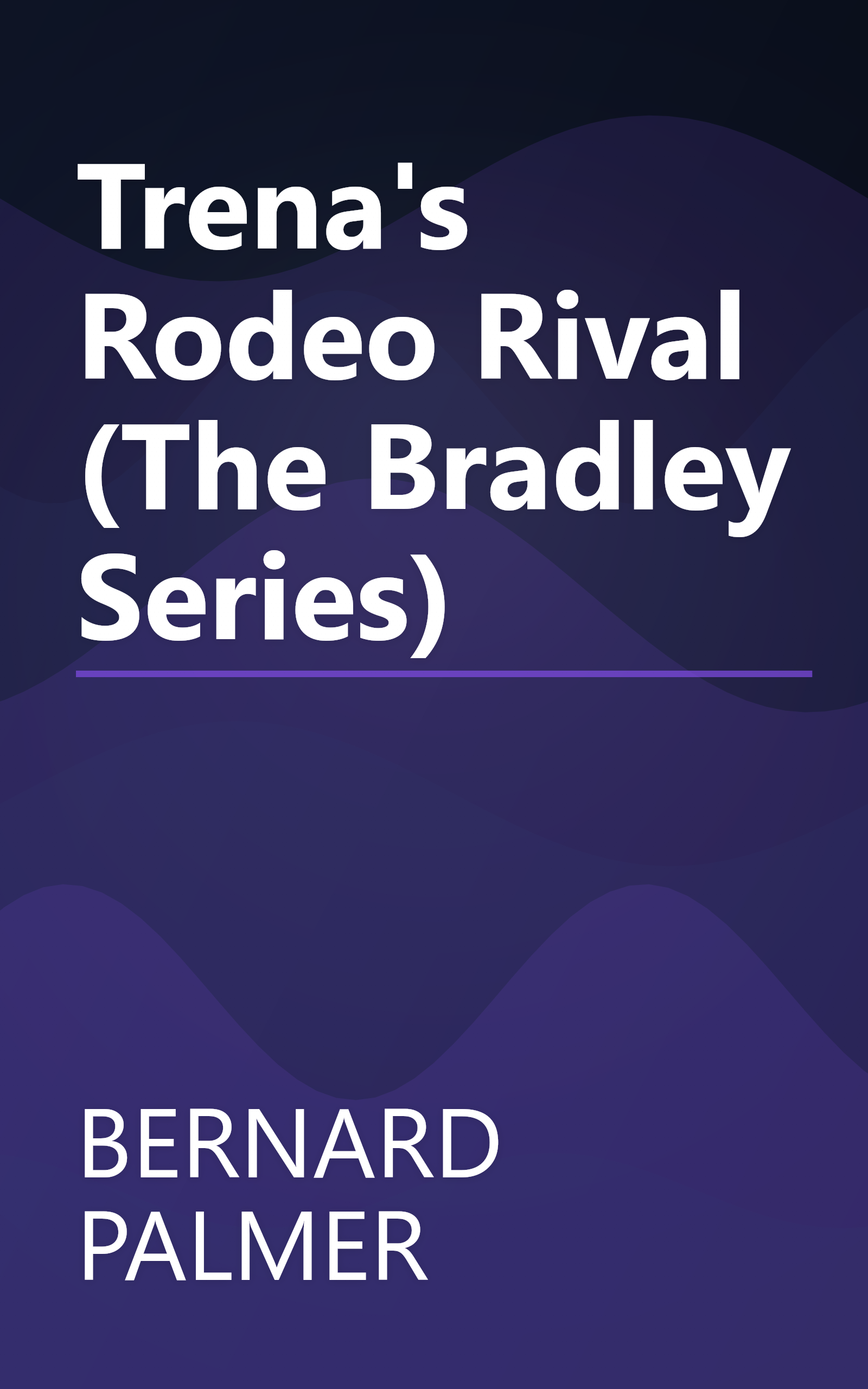 Trena's Rodeo Rival (The Bradley Series) book cover