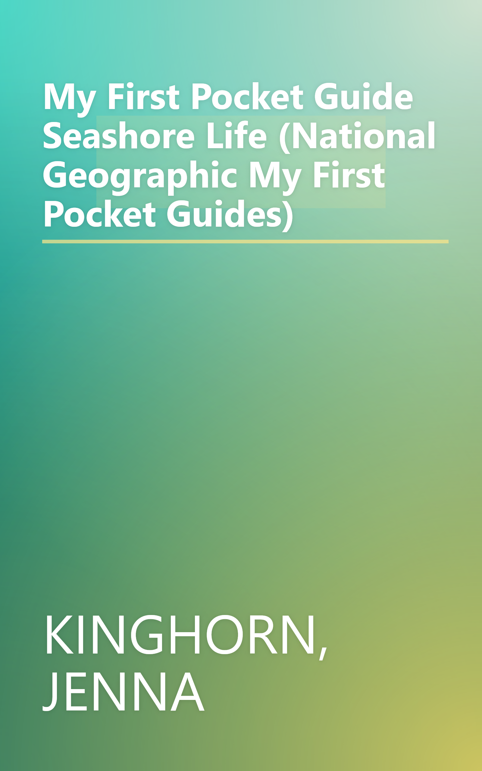 My First Pocket Guide Seashore Life (National Geographic My First Pocket Guides) book cover