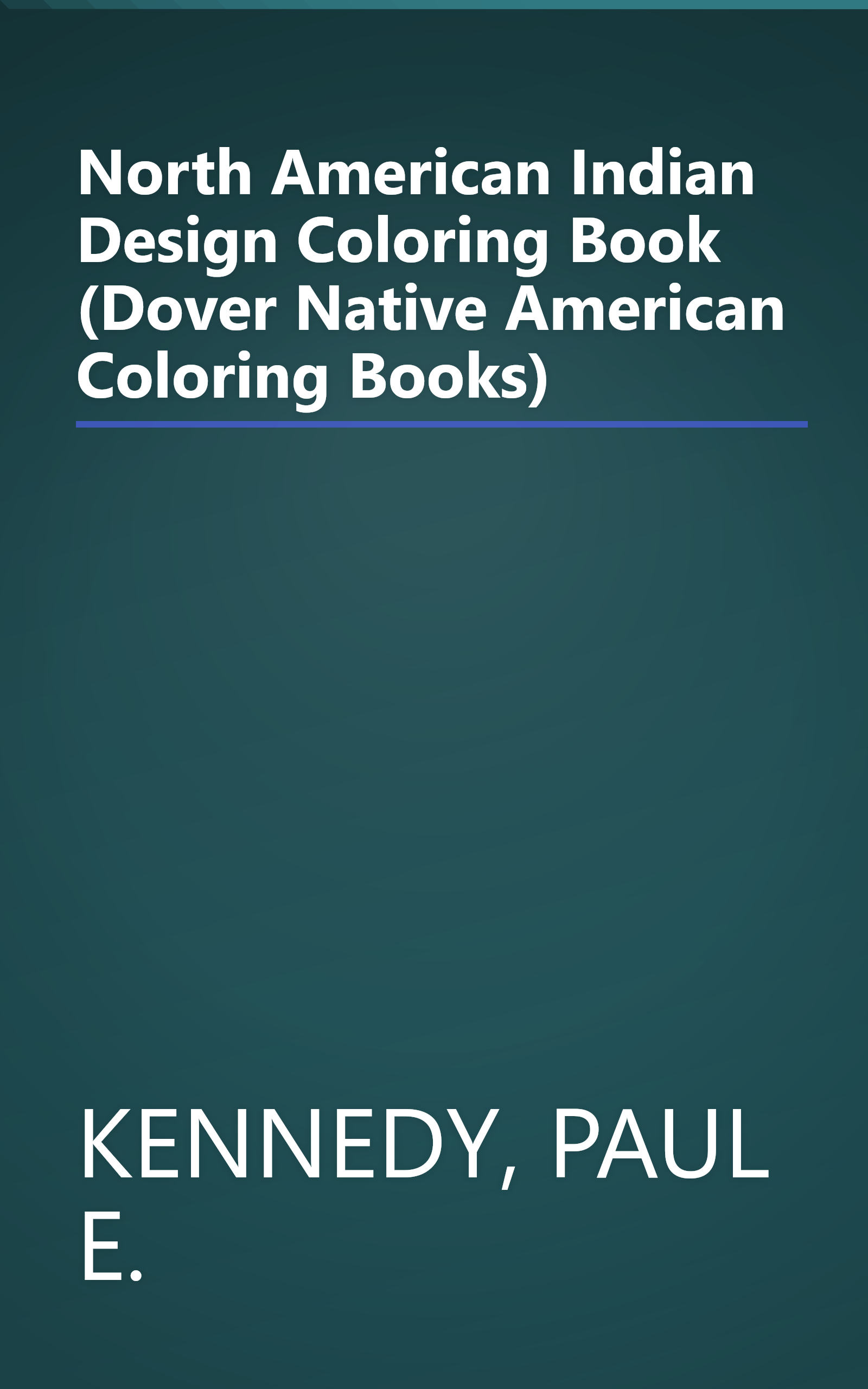 North American Indian Design Coloring Book (Dover Native American Coloring Books) book cover