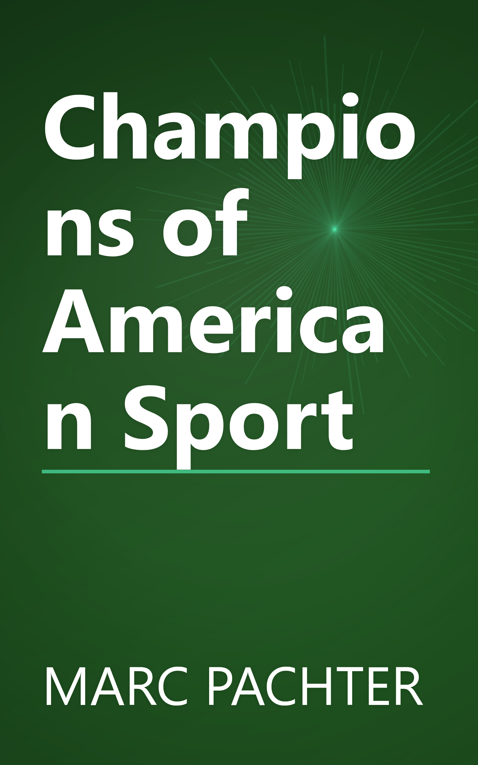 Champions of American Sport book cover