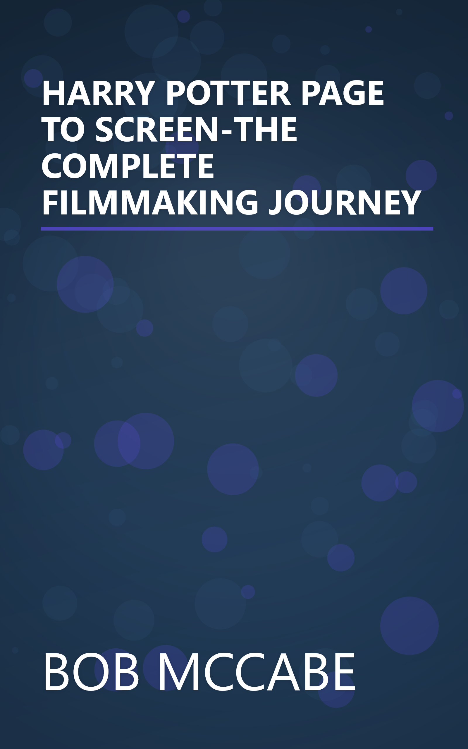HARRY POTTER PAGE TO SCREEN-THE COMPLETE FILMMAKING JOURNEY book cover