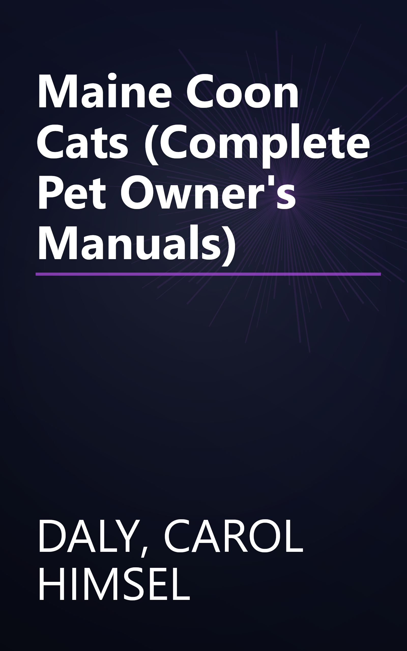 Maine Coon Cats (Complete Pet Owner's Manuals) book cover