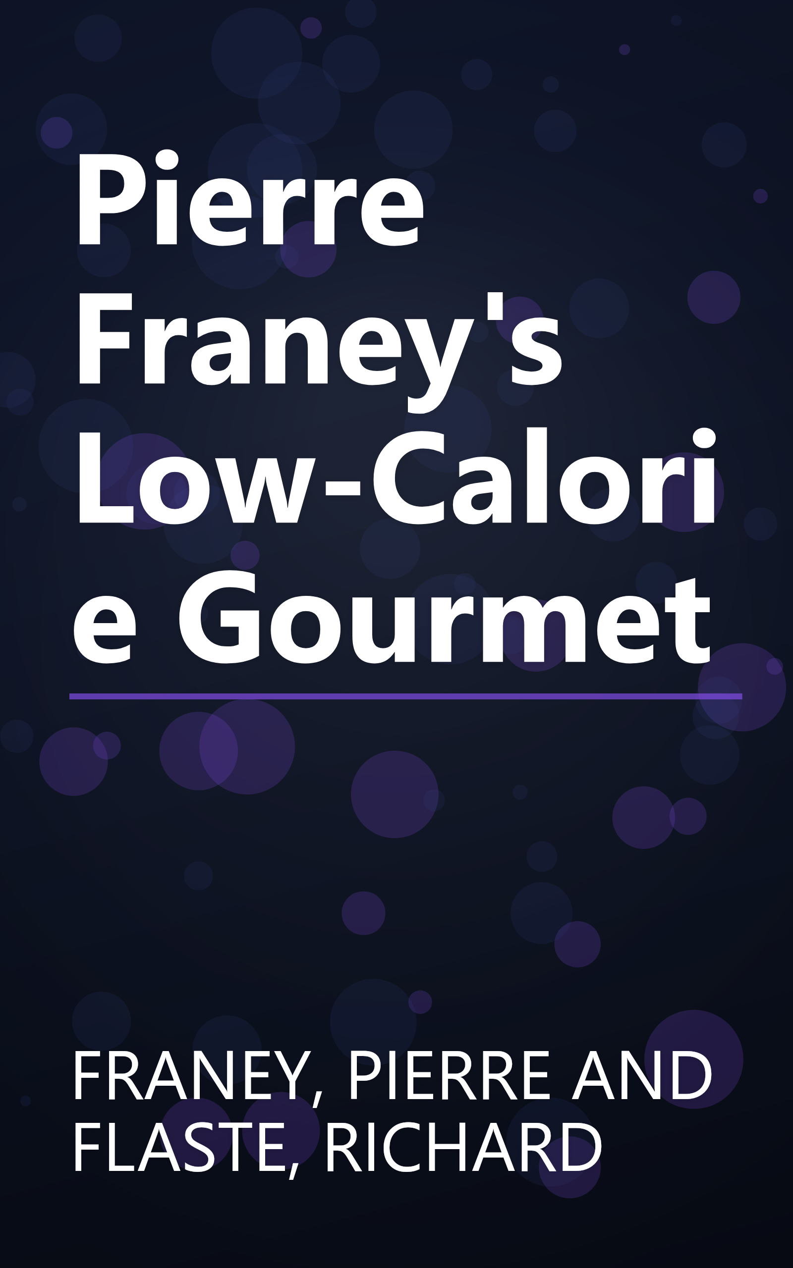 Pierre Franey's Low-Calorie Gourmet book cover