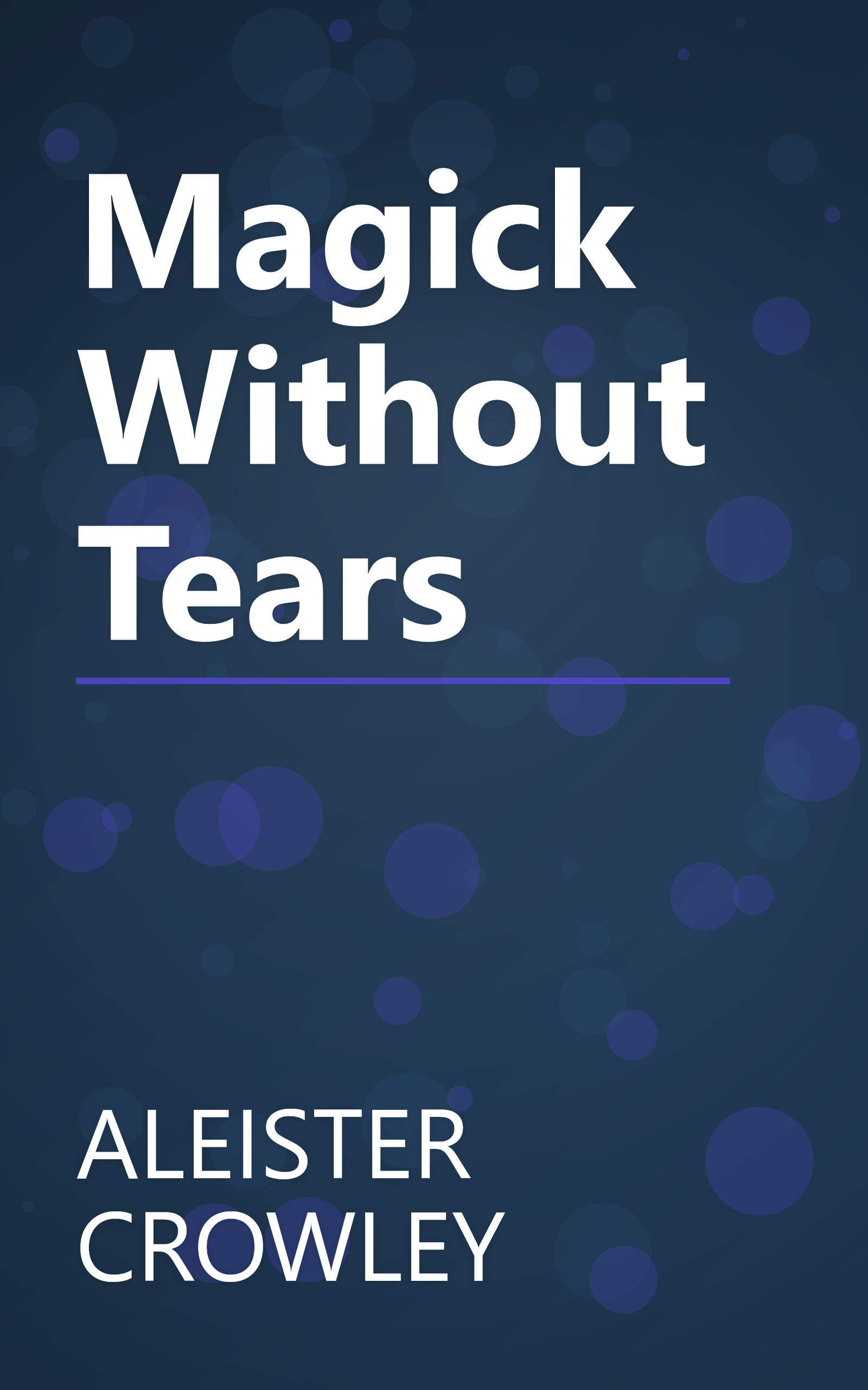 Magick Without Tears book cover