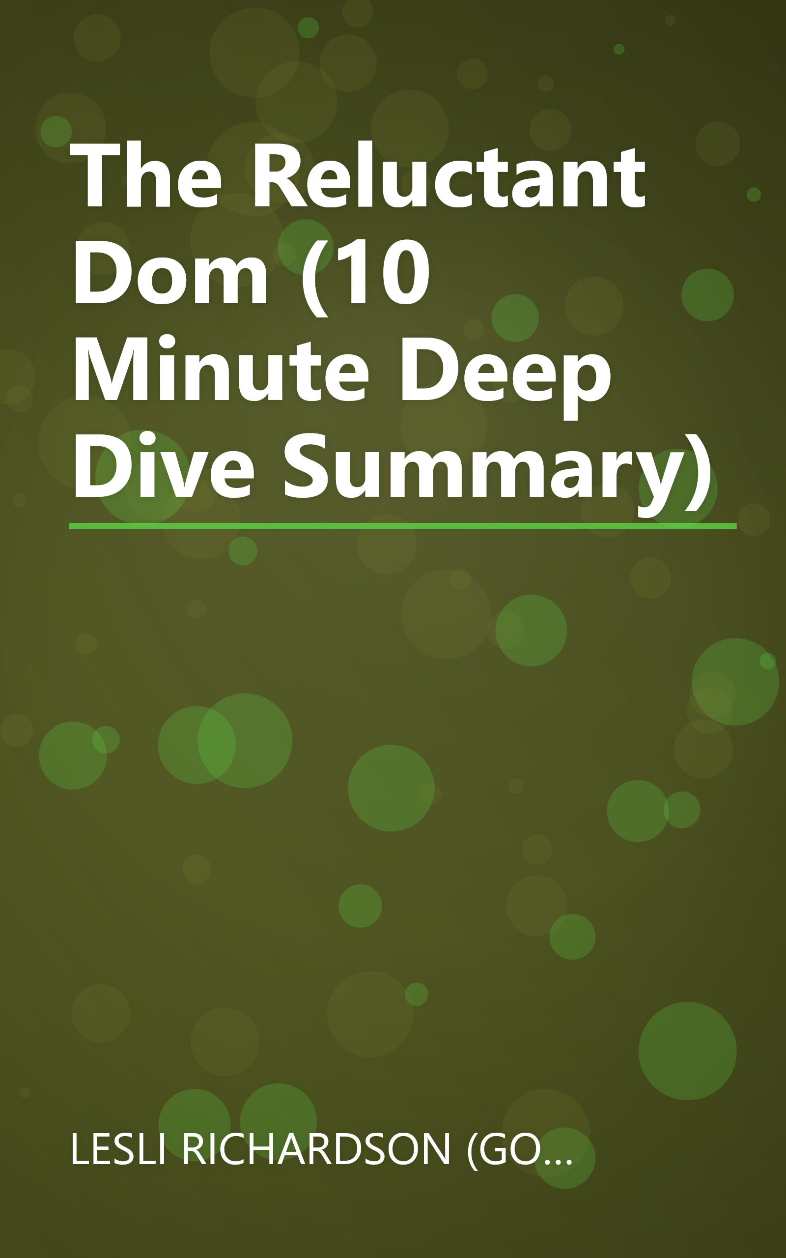 The Reluctant Dom (10 Minute   Deep Dive Summary) book cover