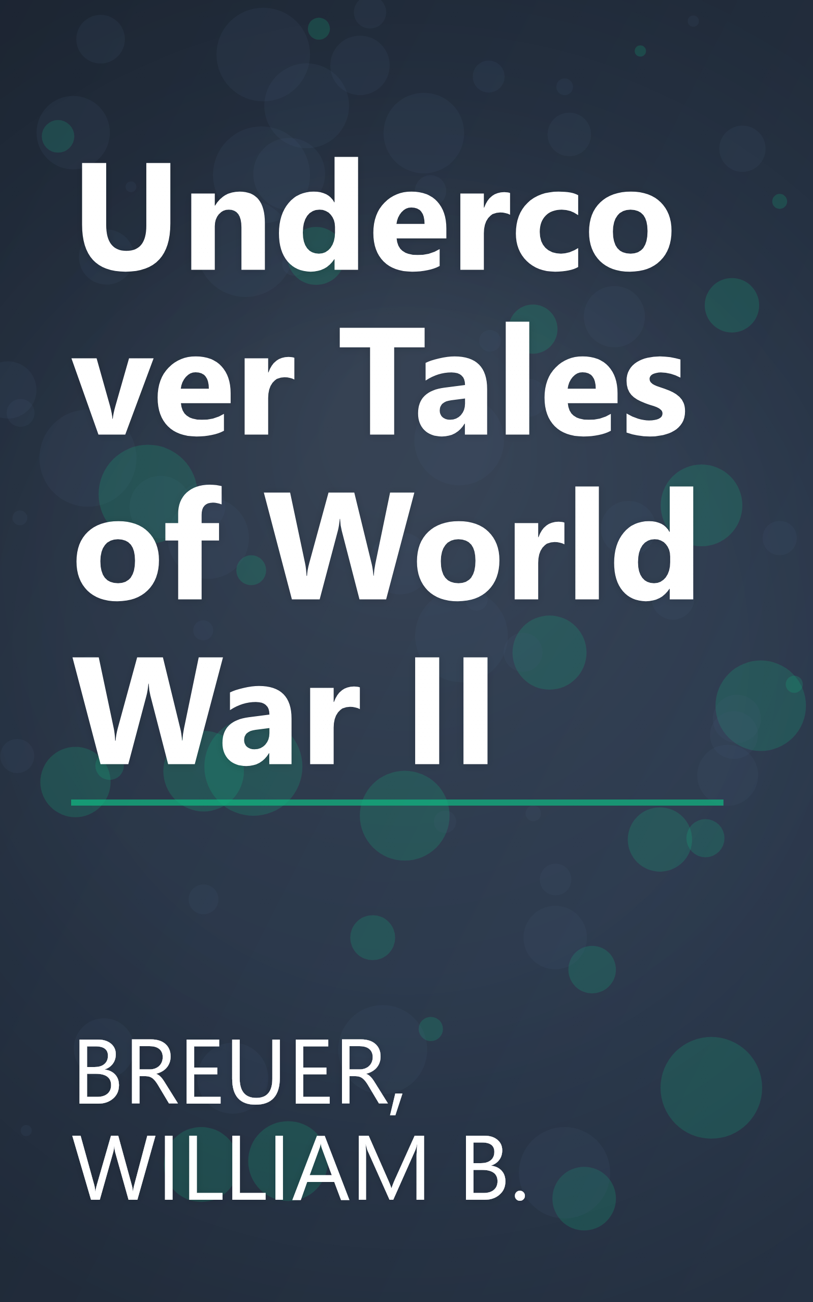 Undercover Tales of World War II book cover