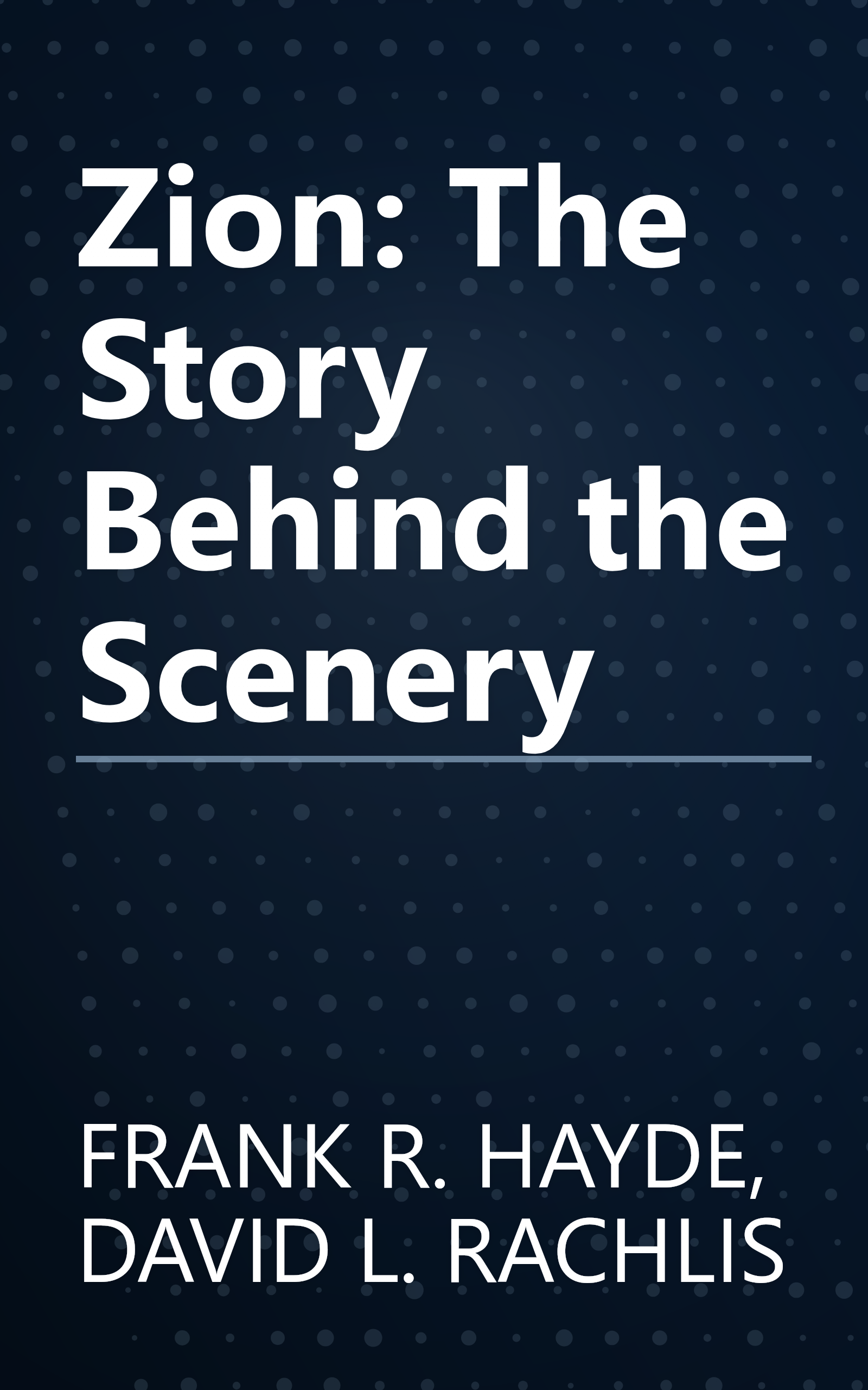 Zion: The Story Behind the Scenery book cover