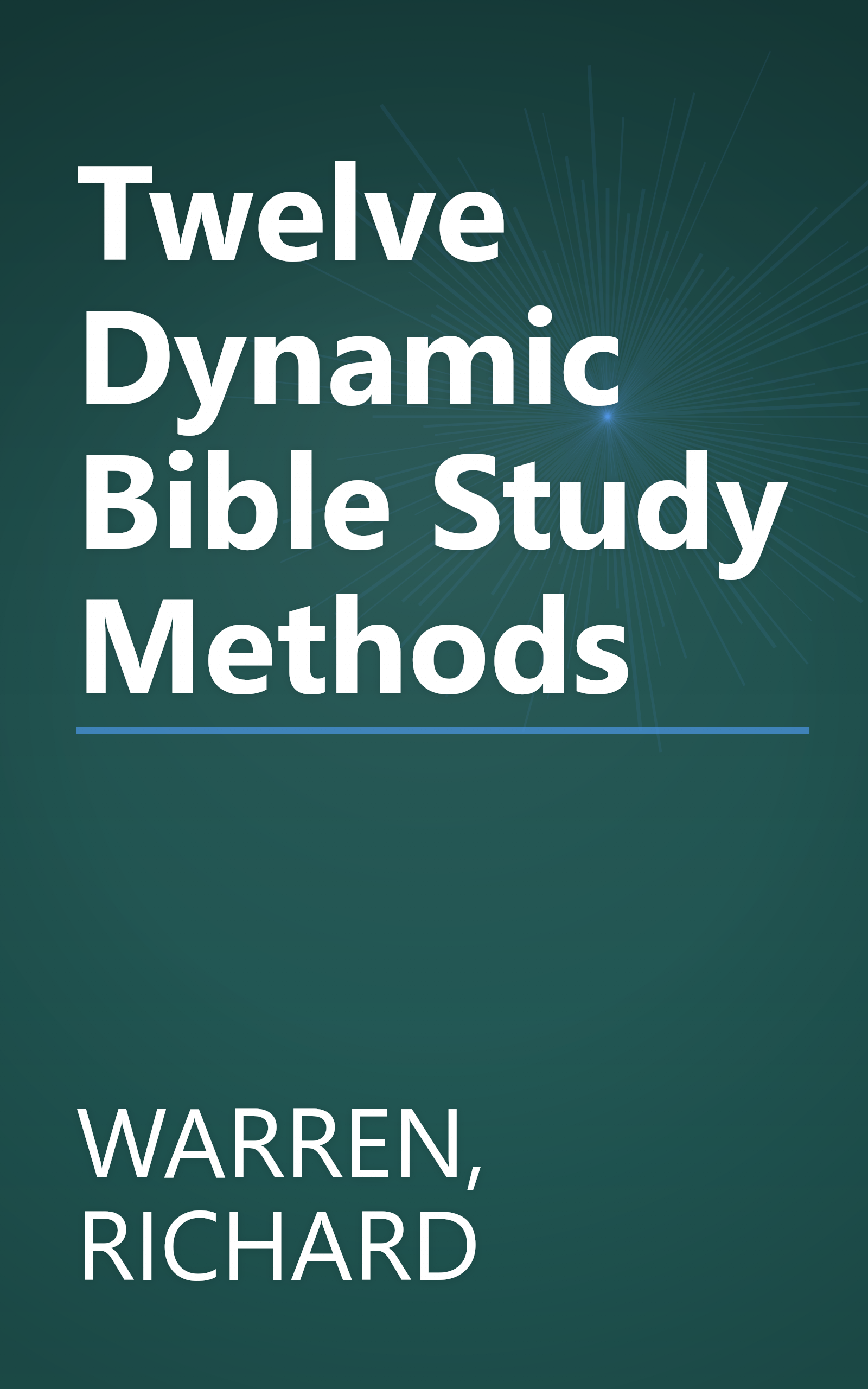 Twelve Dynamic Bible Study Methods book cover
