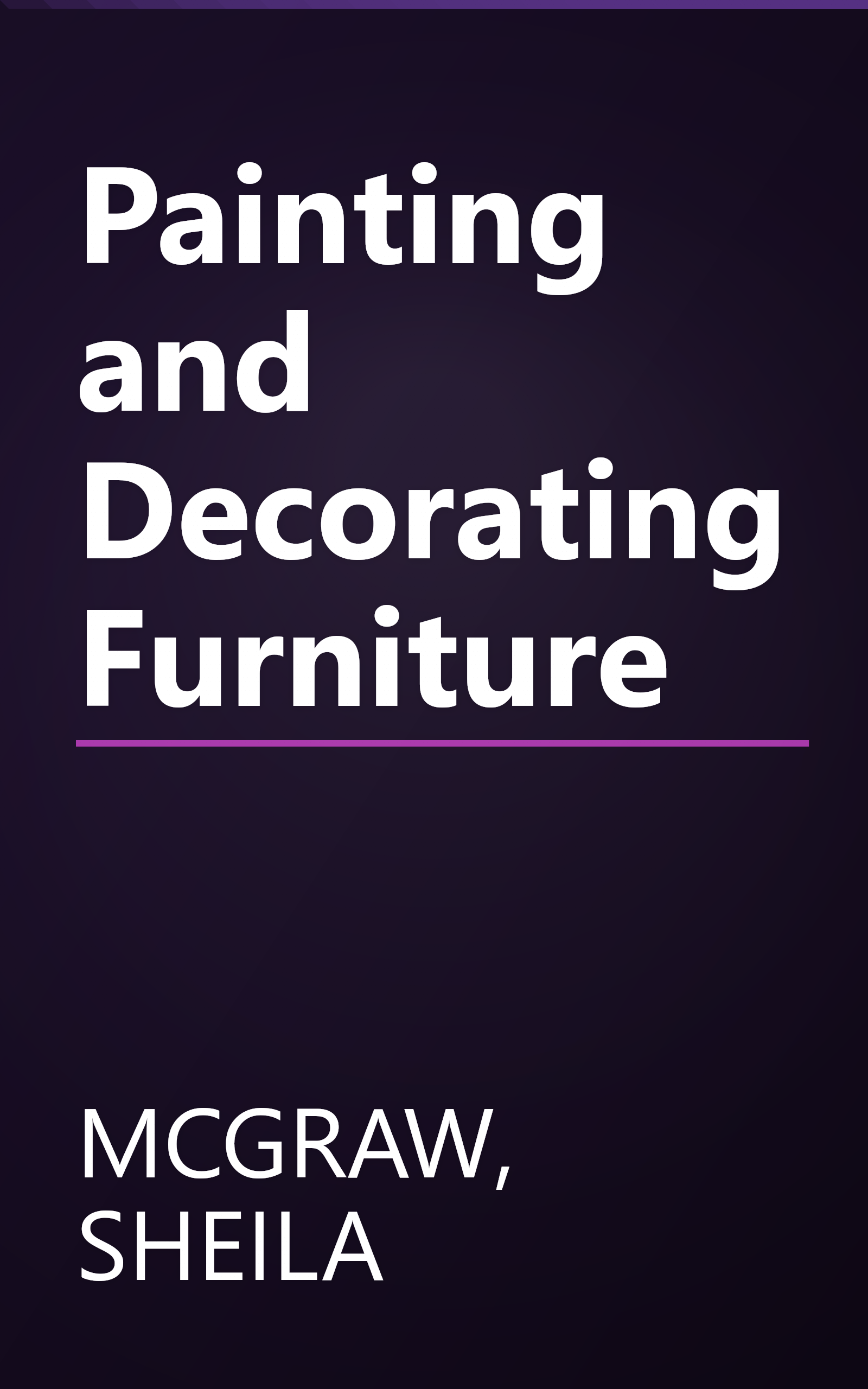 Painting and Decorating Furniture book cover