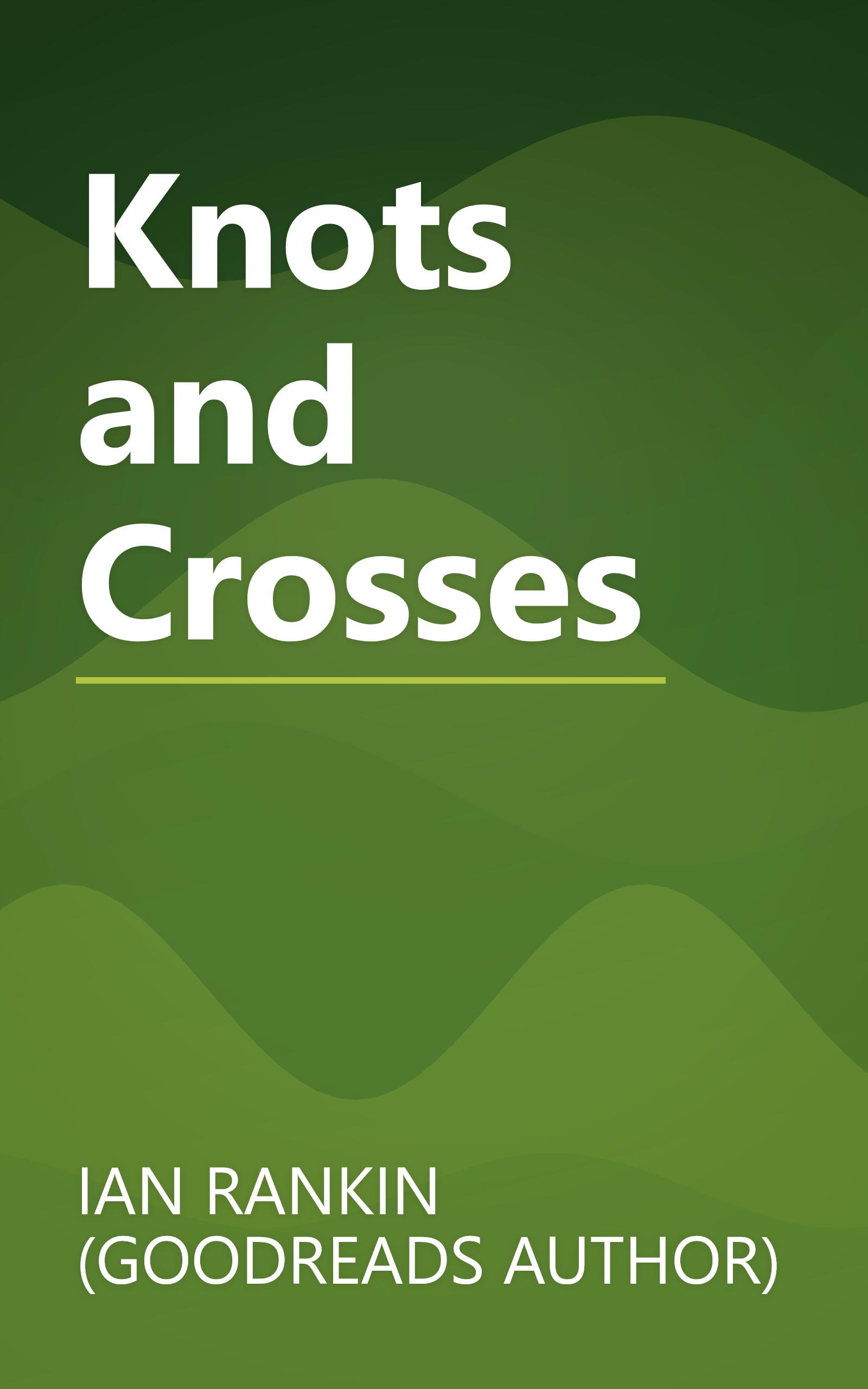 Knots and Crosses book cover