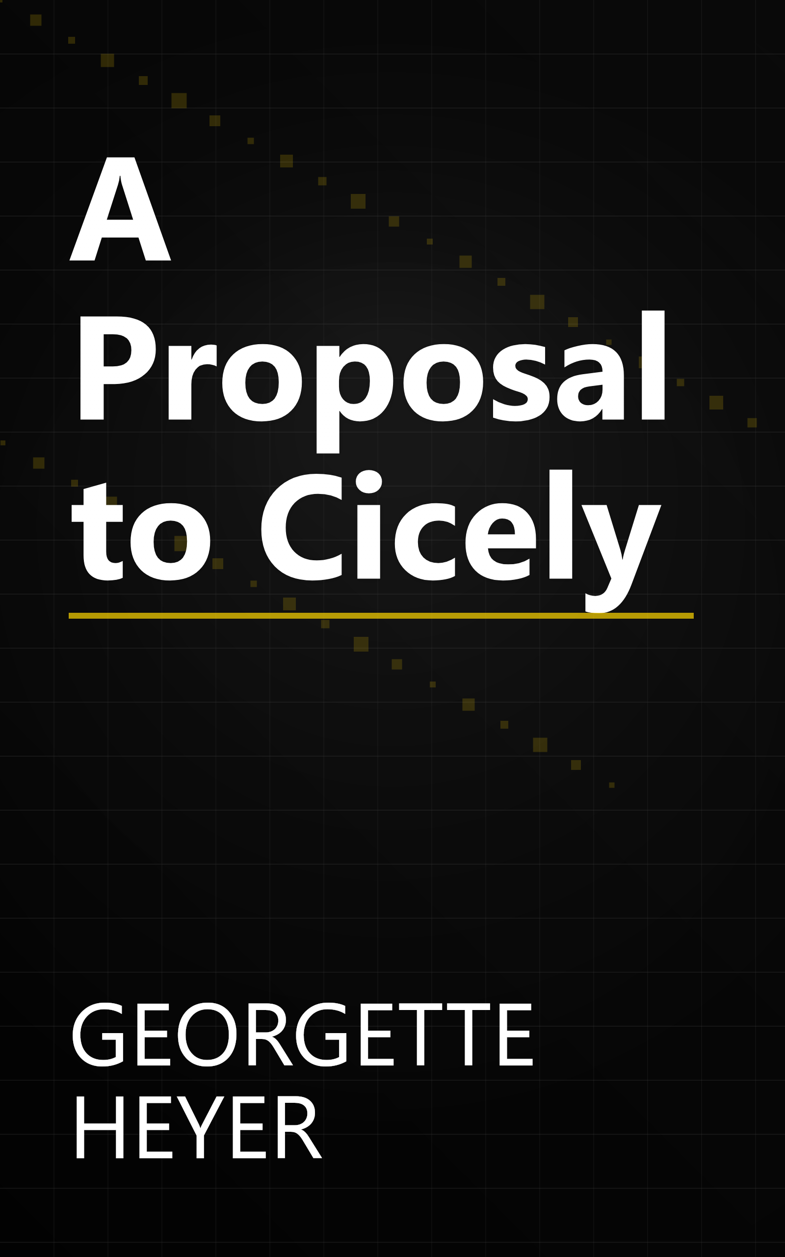 A Proposal to Cicely book cover