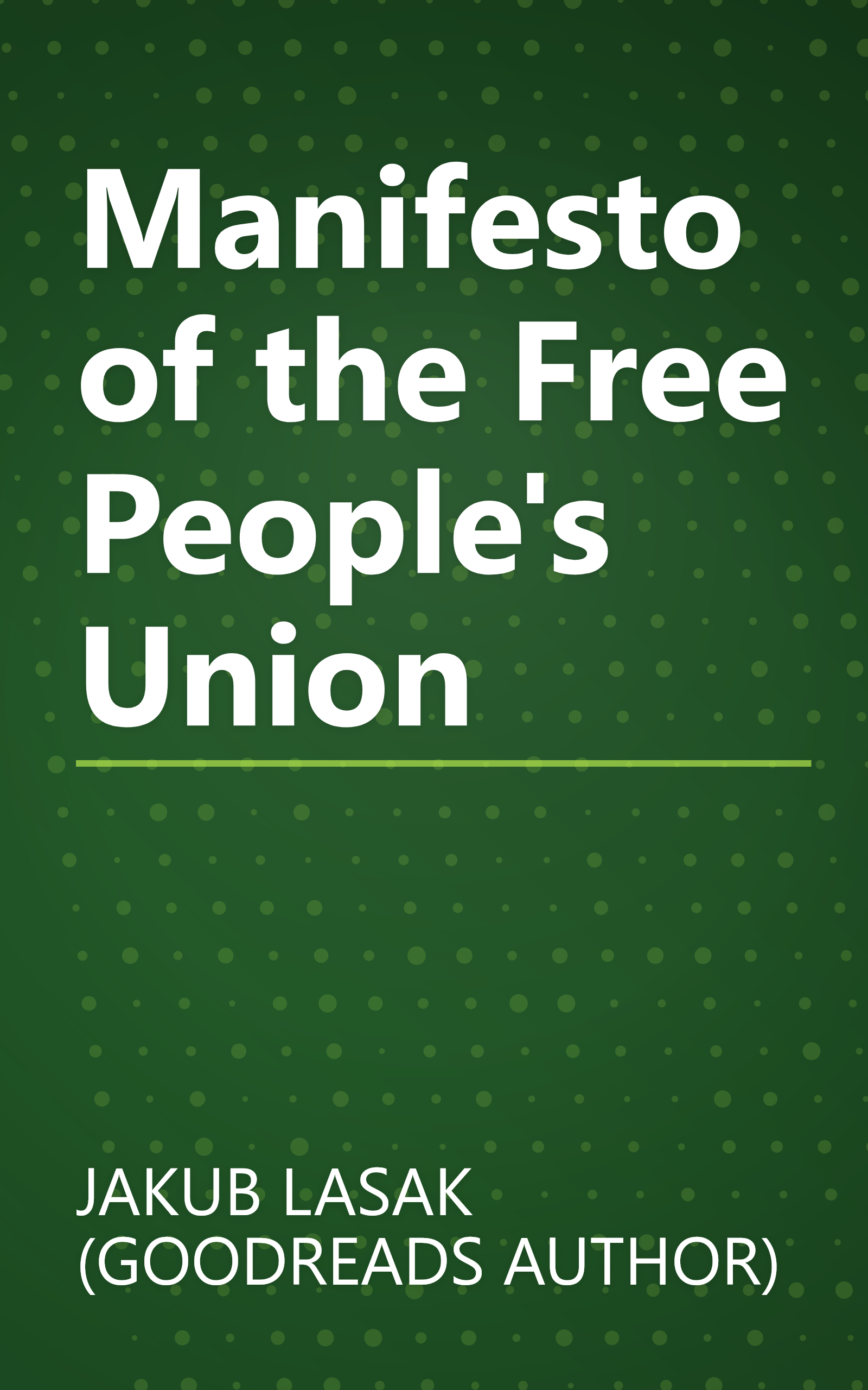Manifesto of the Free People's Union book cover