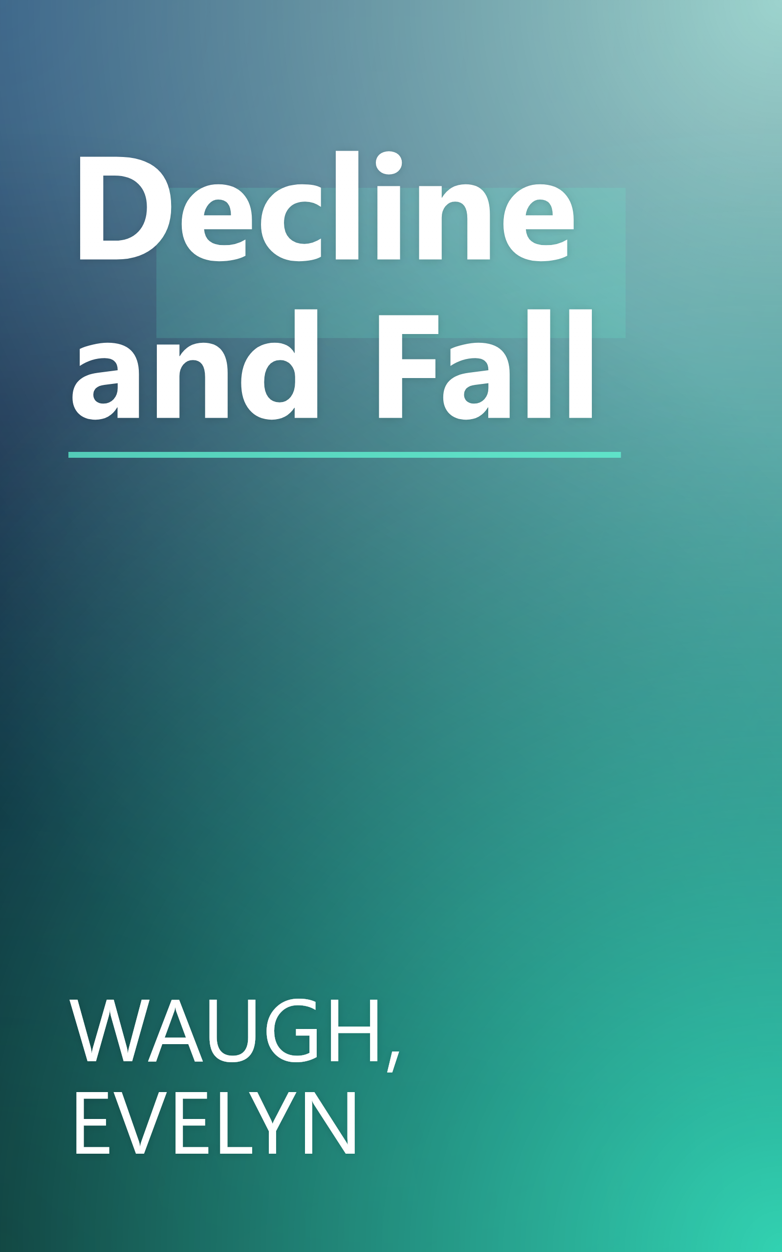 Decline and Fall book cover