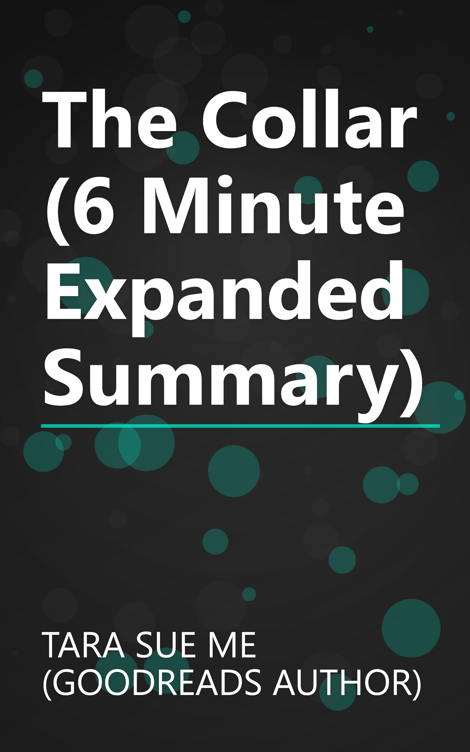 The Collar (6 Minute   Expanded Summary) book cover