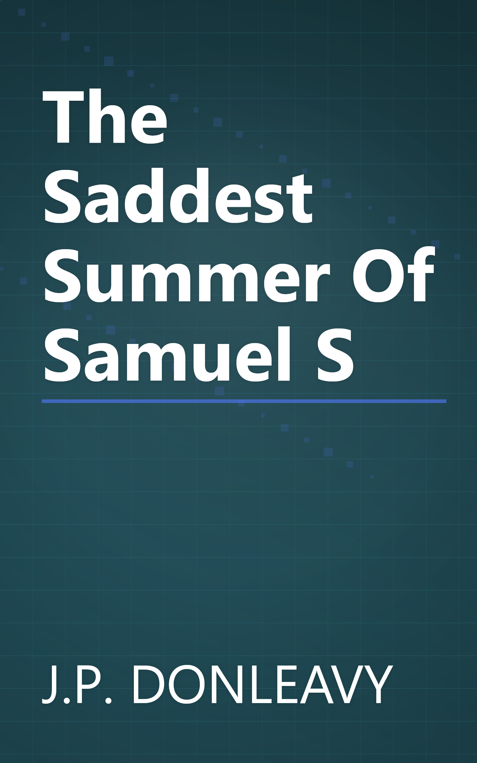The Saddest Summer Of Samuel S book cover