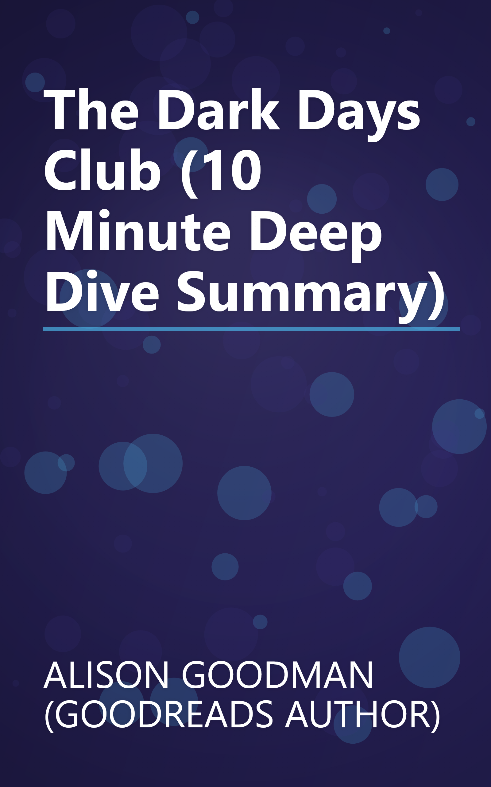 The Dark Days Club (10 Minute   Deep Dive Summary) book cover