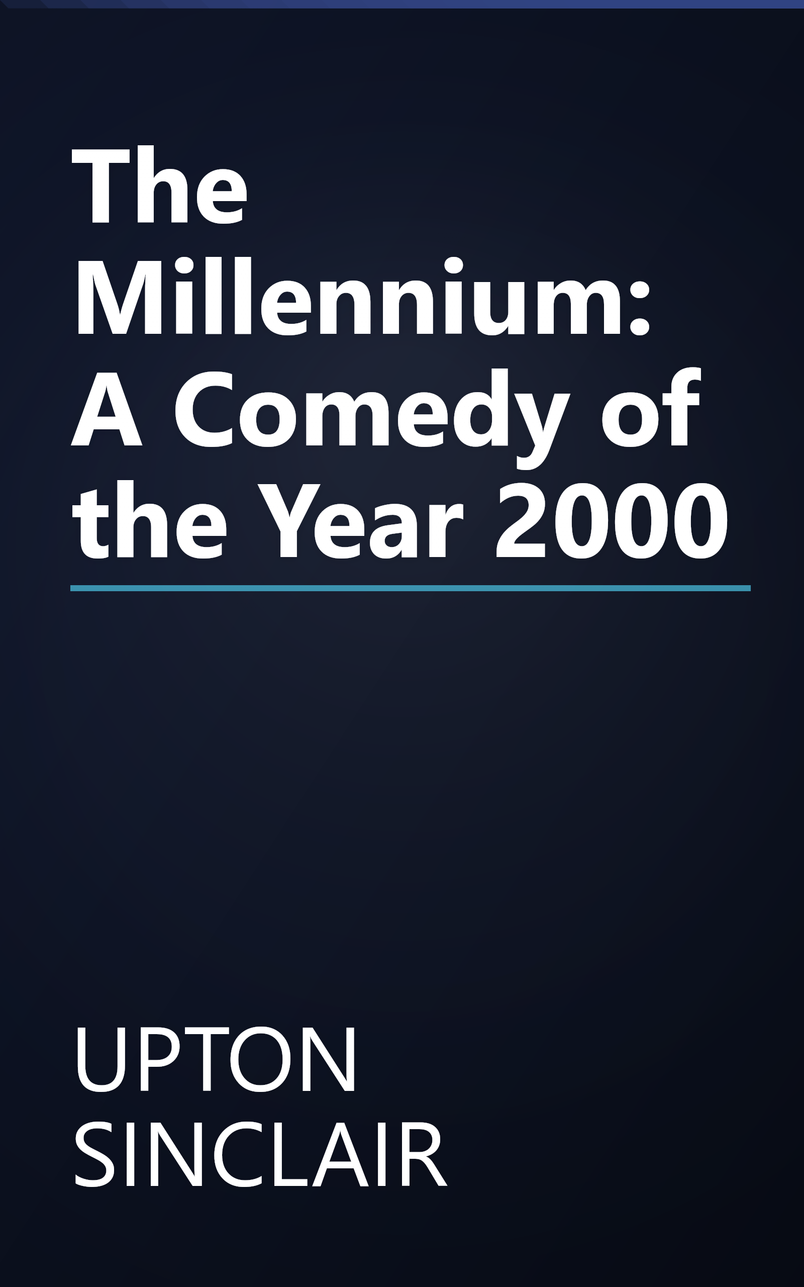 The Millennium: A Comedy of the Year 2000 book cover