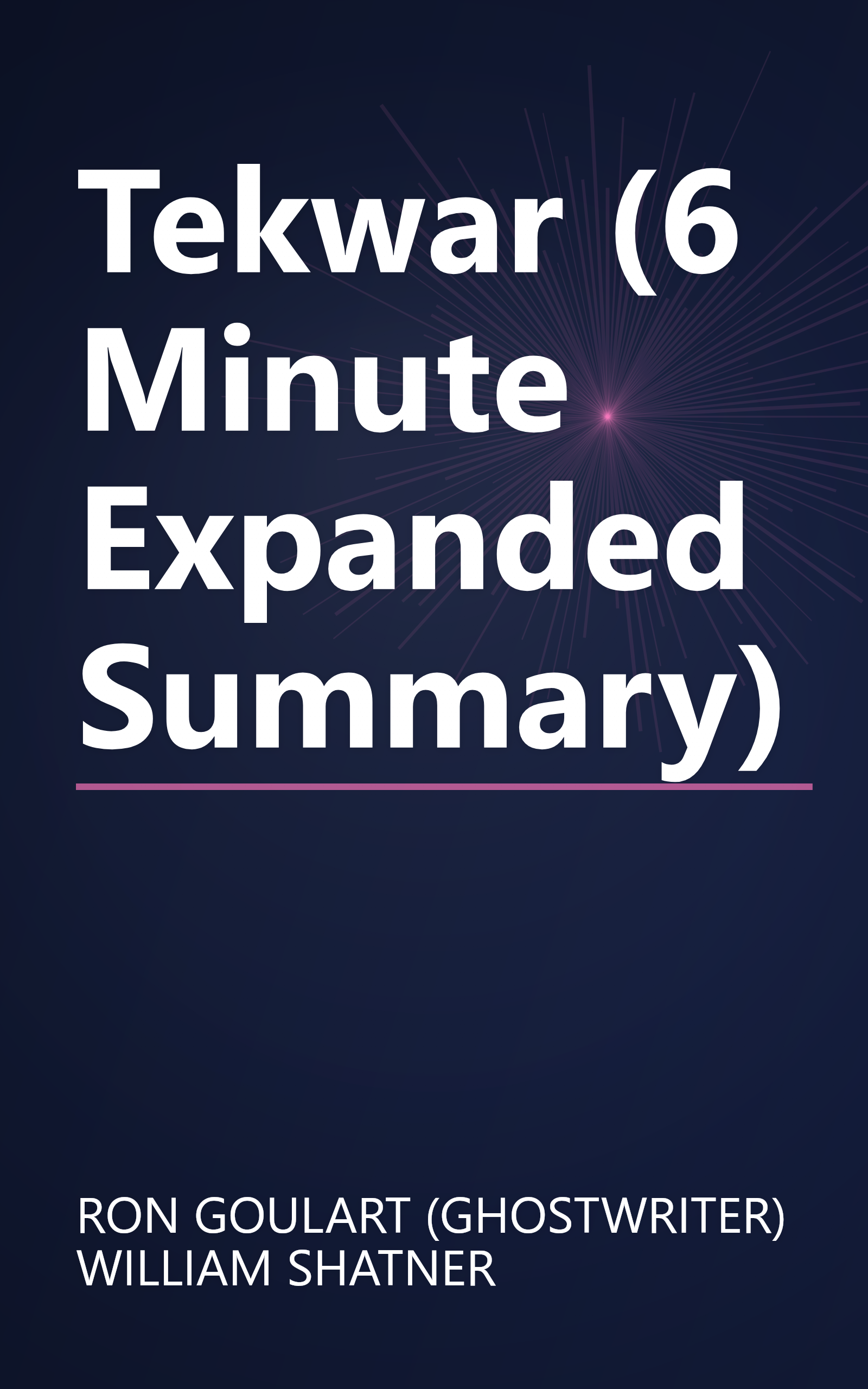 Tekwar (6 Minute   Expanded Summary) book cover