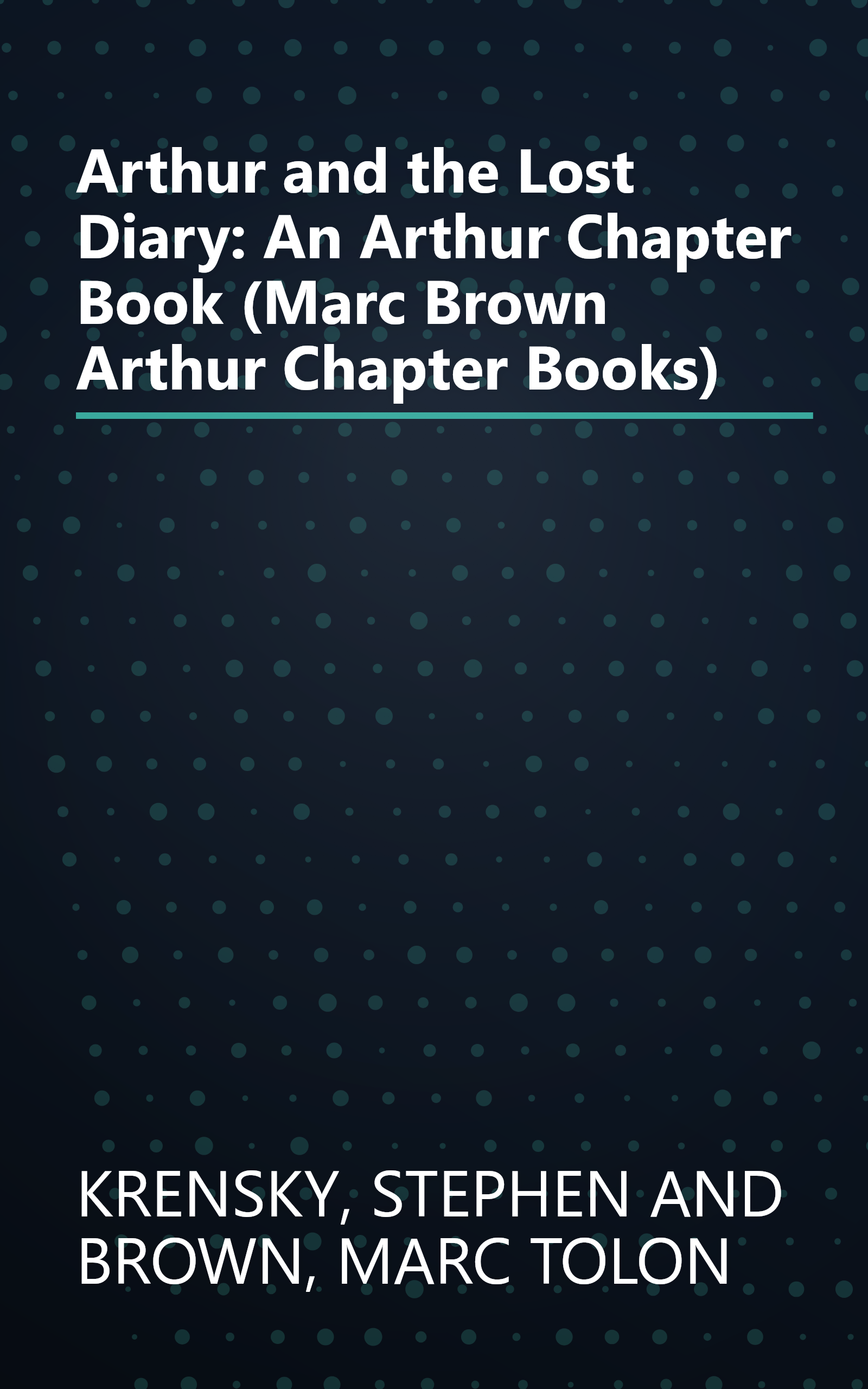 Arthur and the Lost Diary: An Arthur Chapter Book (Marc Brown Arthur Chapter Books) book cover