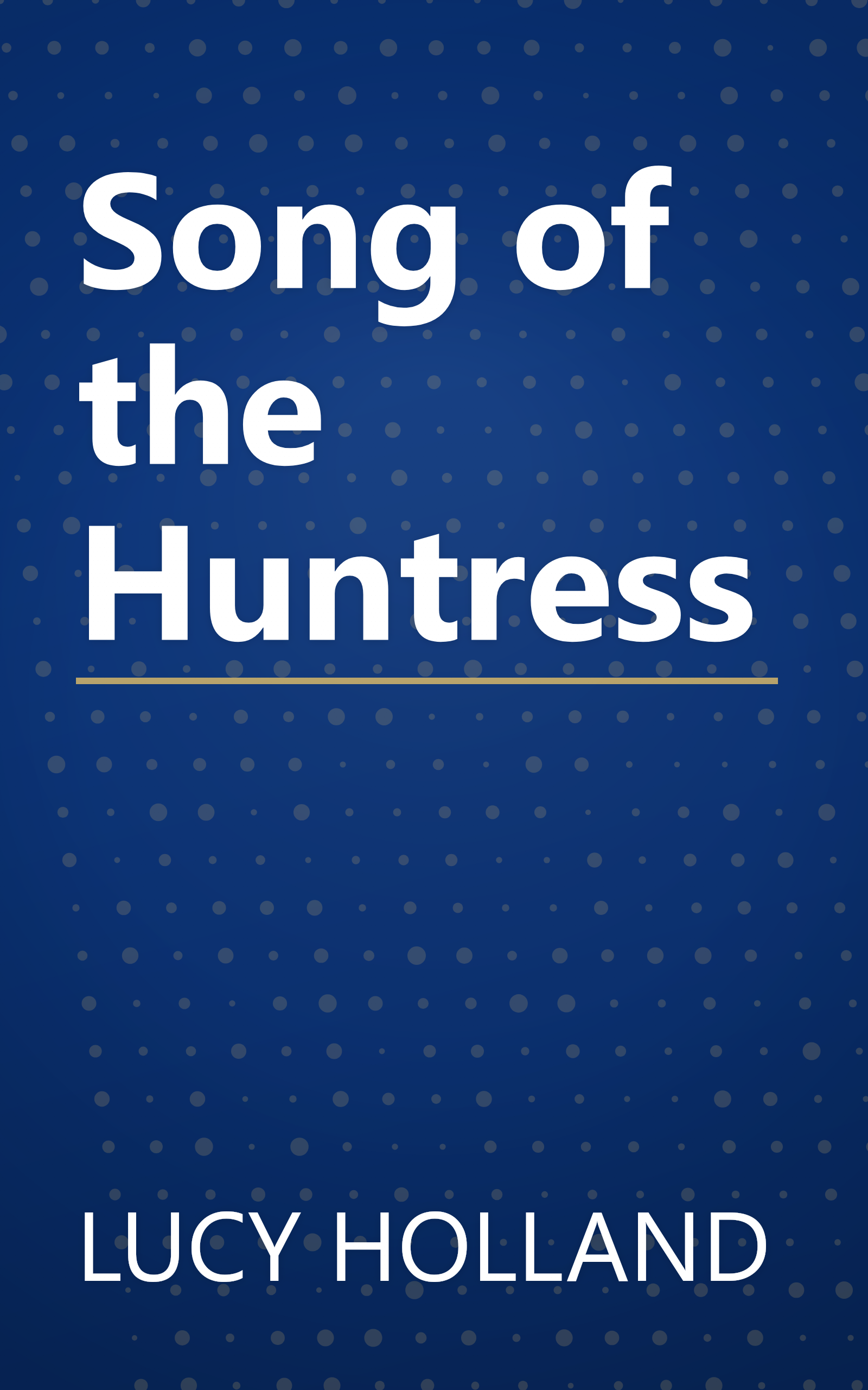 Song of the Huntress book cover