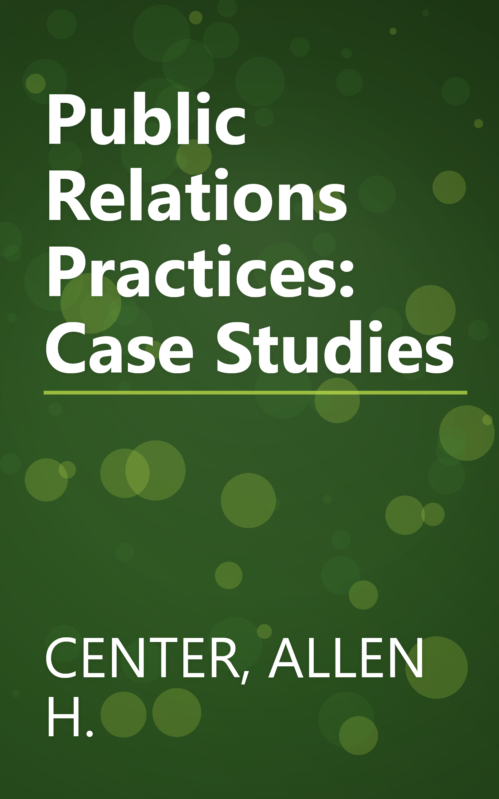Public Relations Practices: Case Studies book cover