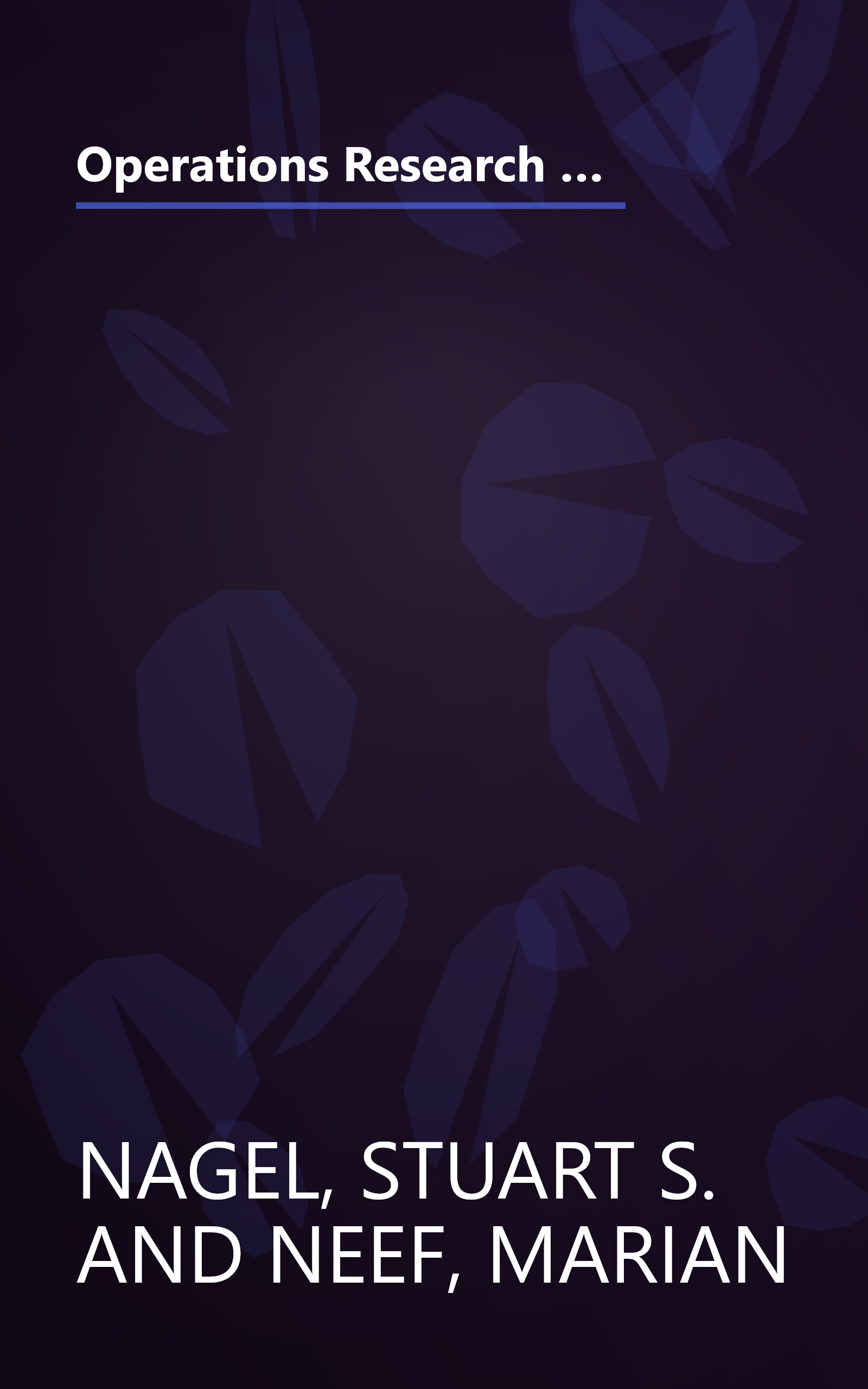 Operations Research Methods: As Applied to Political Science and the Legal Process (Quantitative Applications in the Social Sciences) book cover