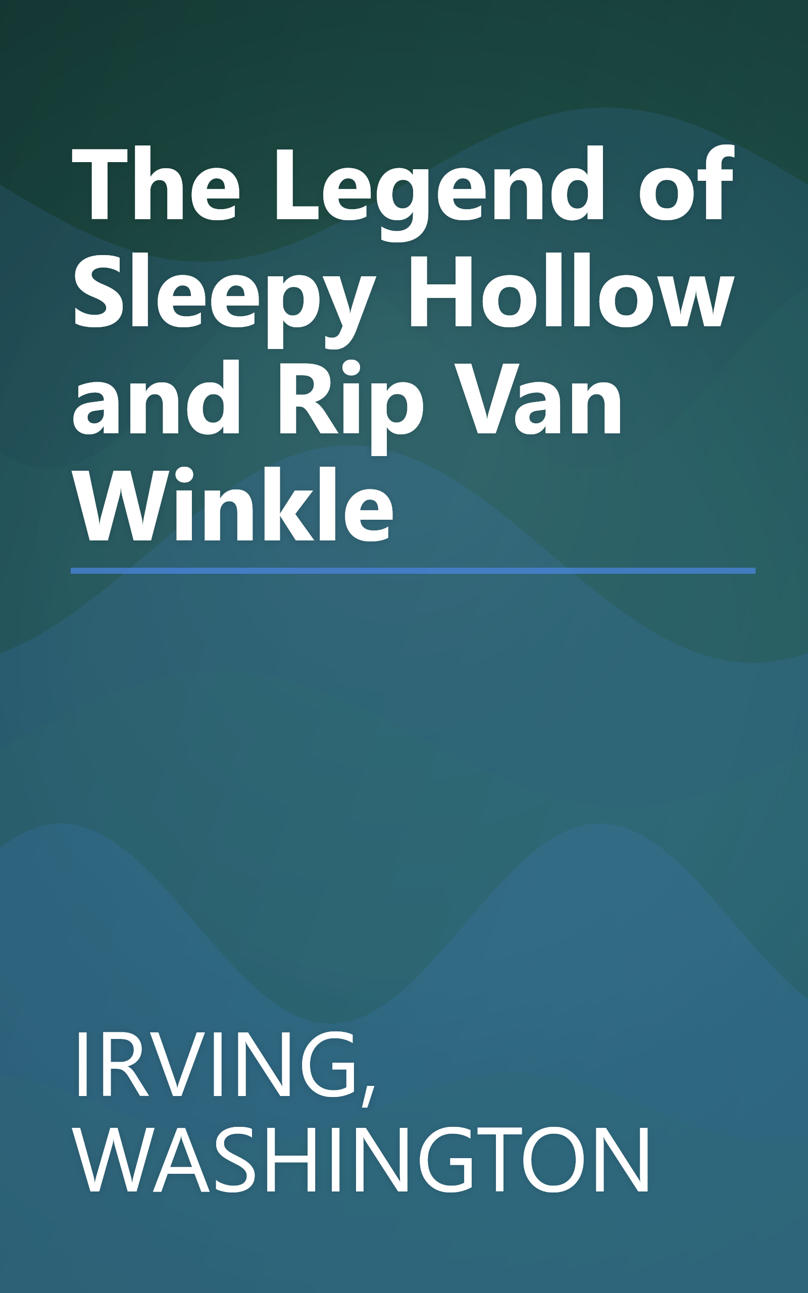 The Legend of Sleepy Hollow and Rip Van Winkle book cover