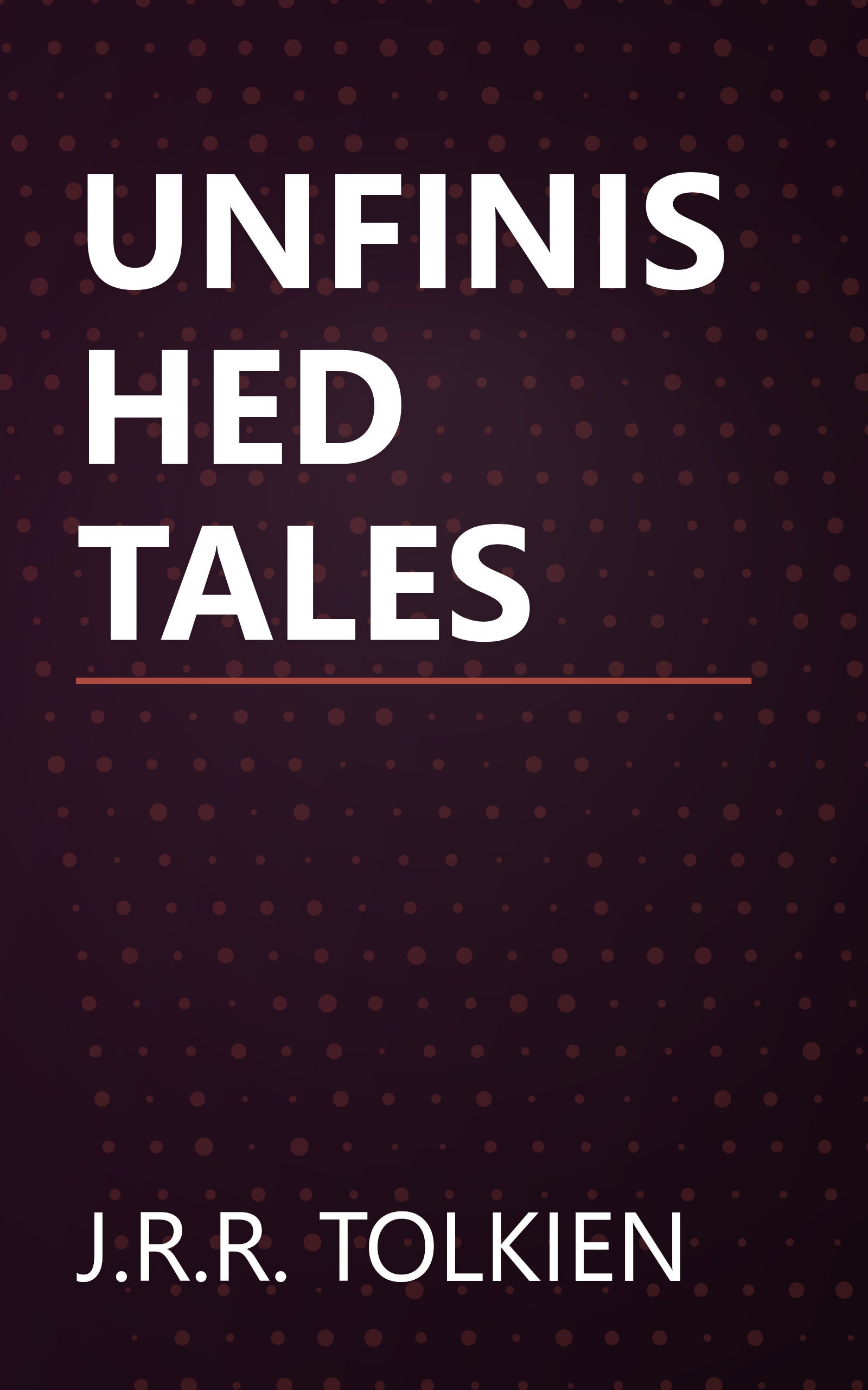 UNFINISHED TALES book cover