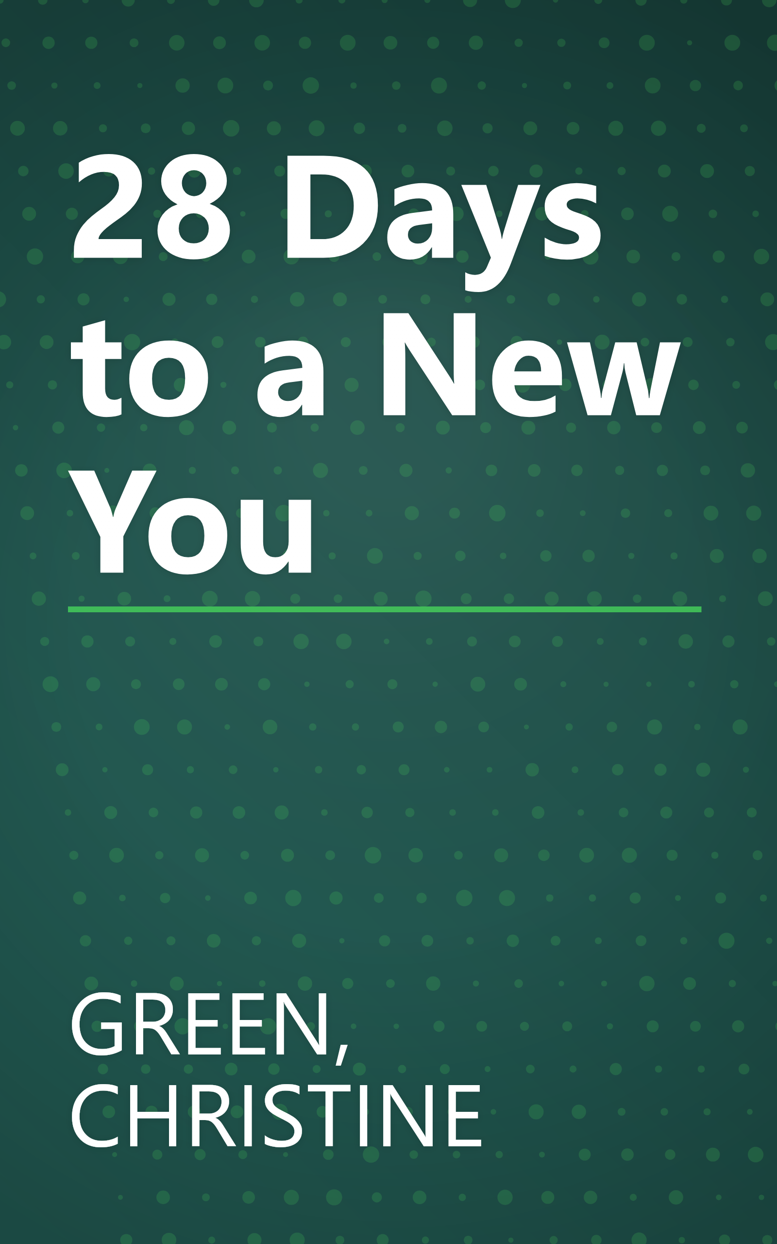 28 Days to a New You book cover