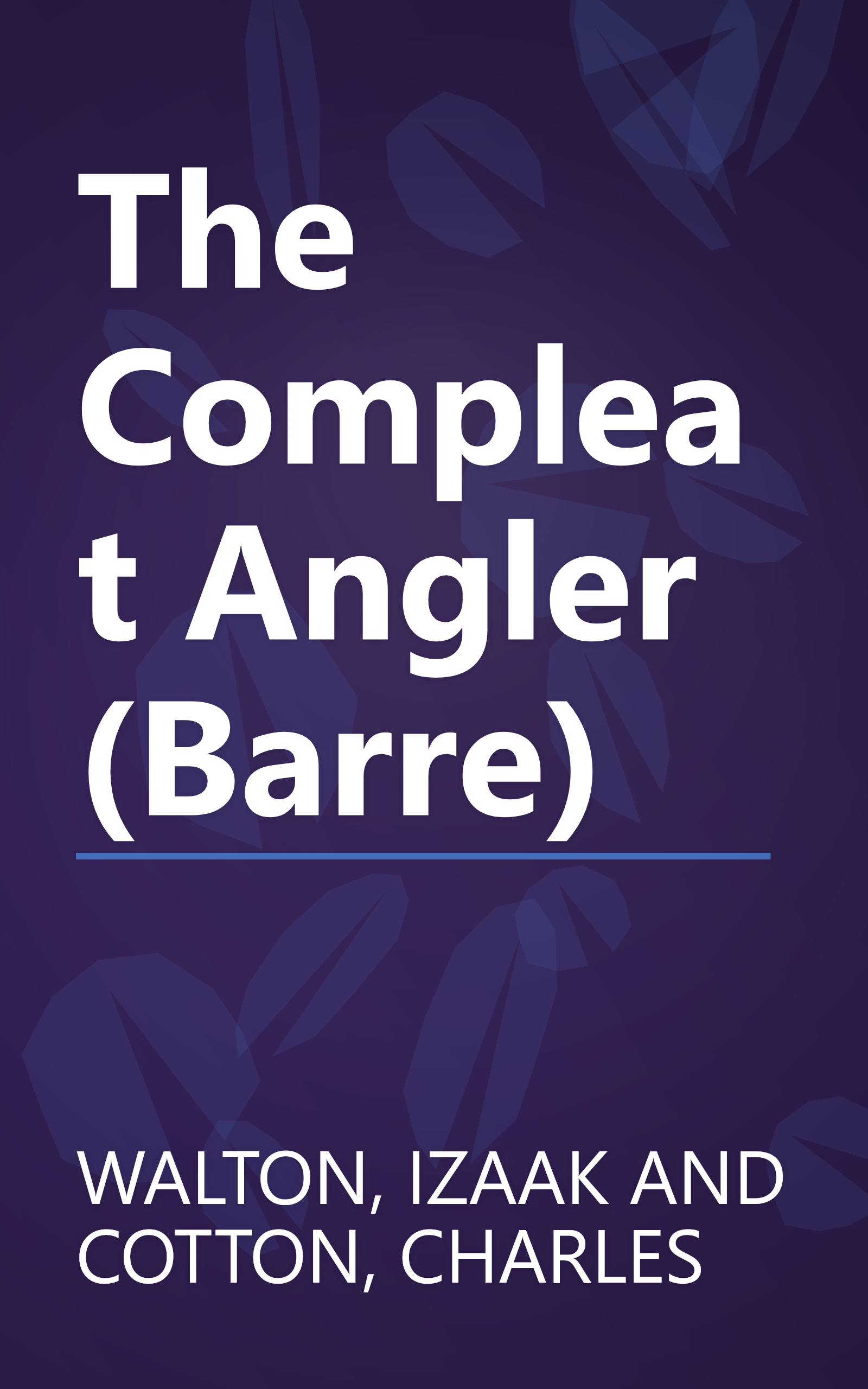 The Compleat Angler (Barre) book cover