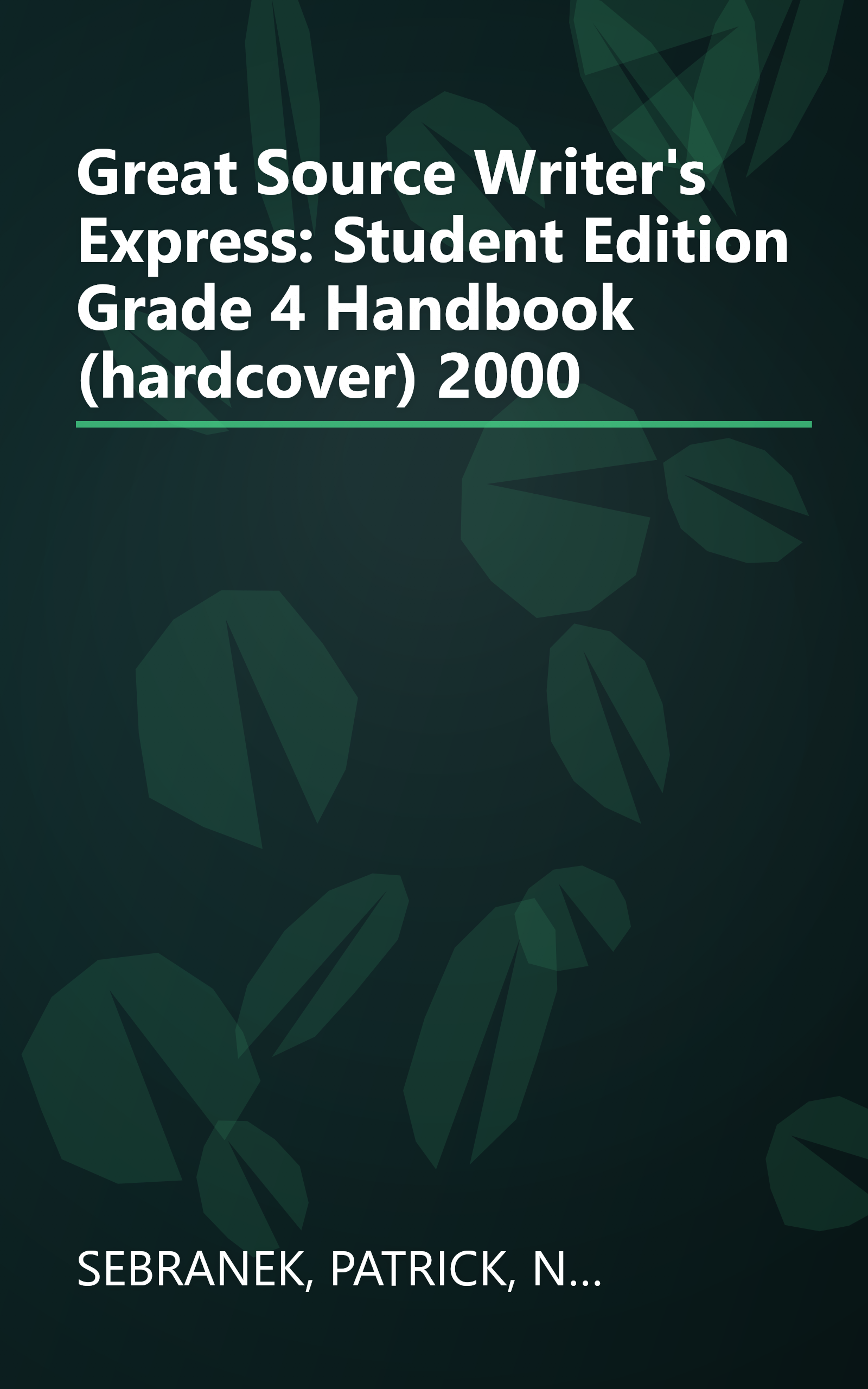 Great Source Writer's Express: Student Edition  Grade 4 Handbook (hardcover) 2000 book cover