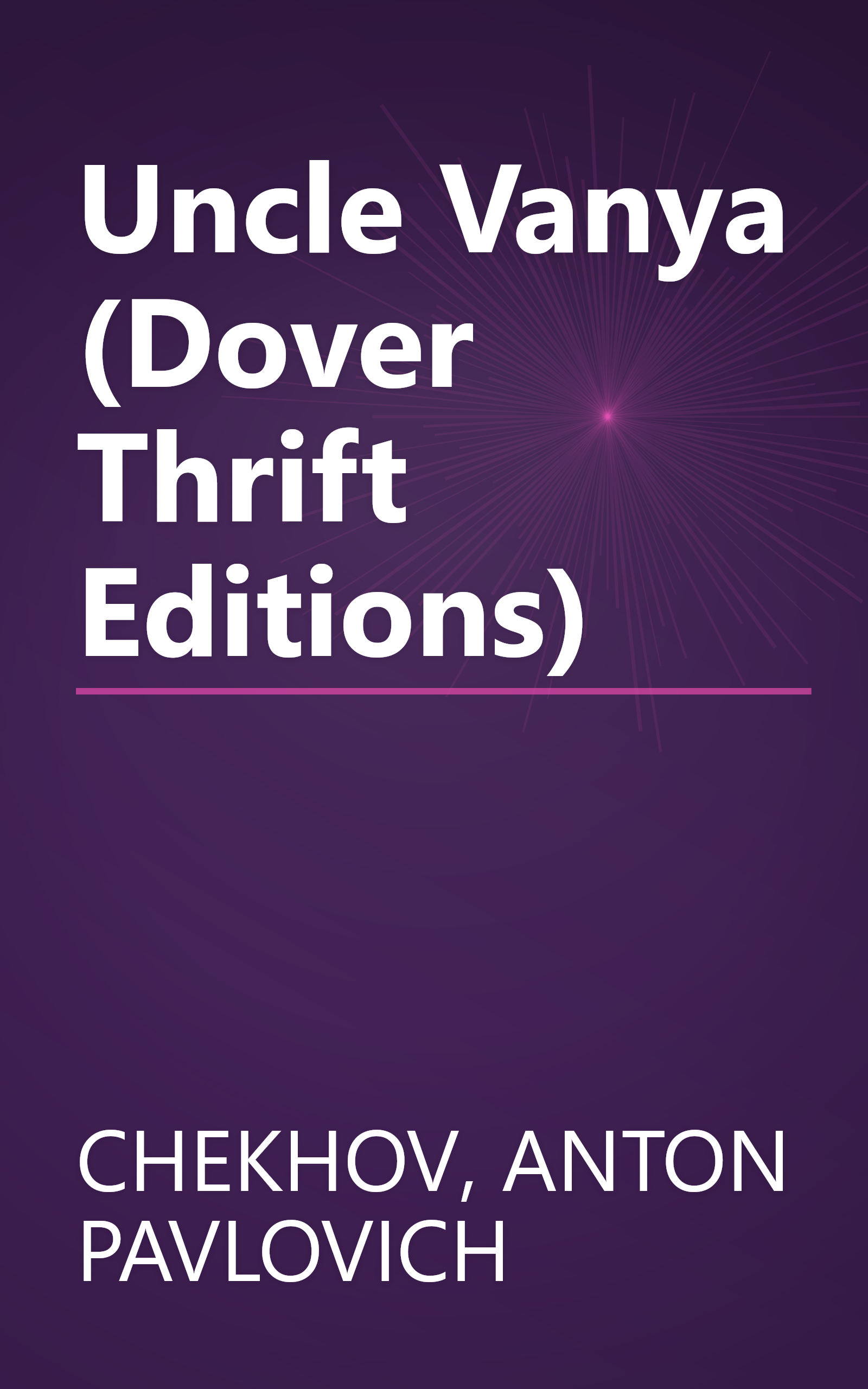 Uncle Vanya (Dover Thrift Editions) book cover