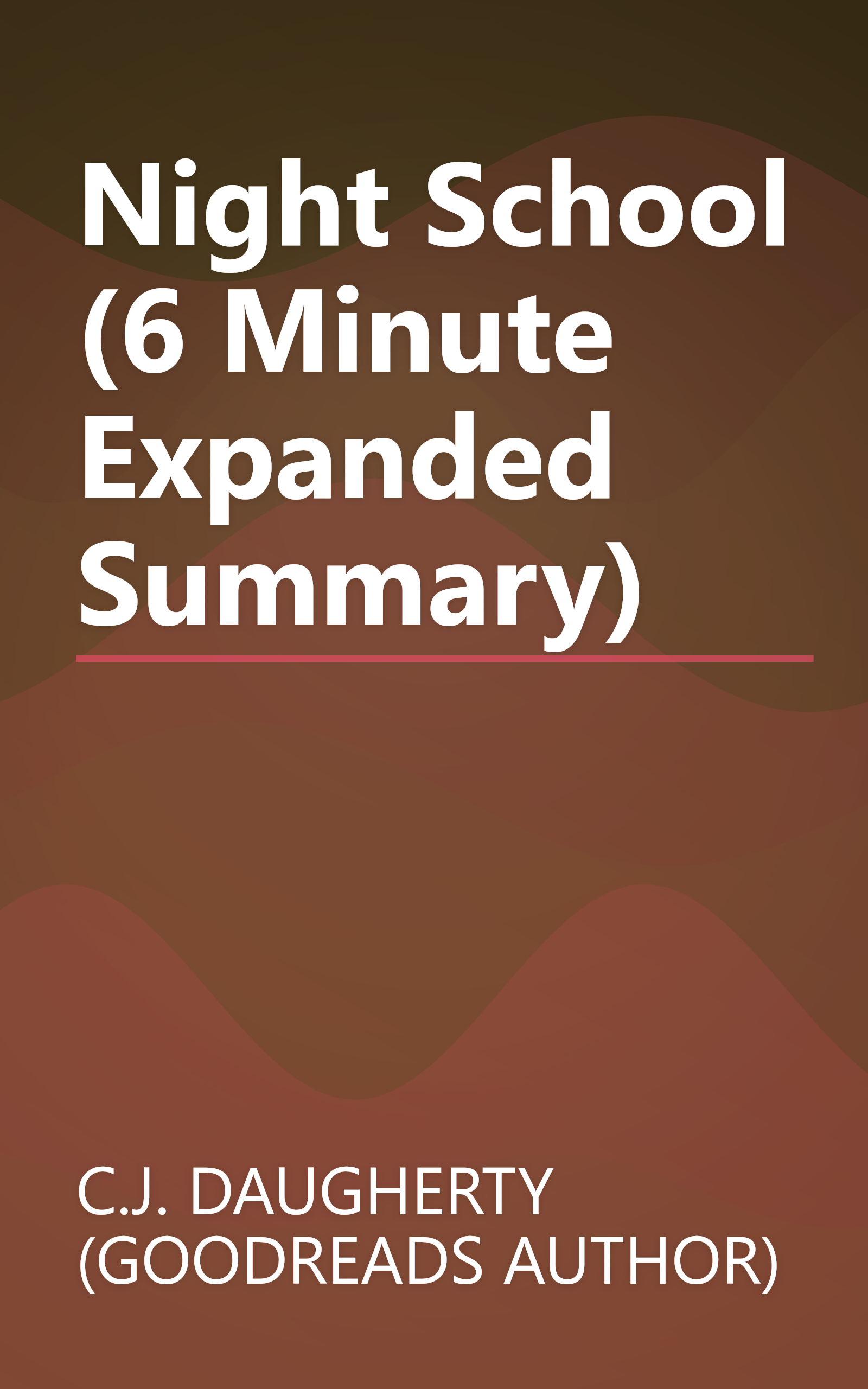 Night School (6 Minute   Expanded Summary) book cover