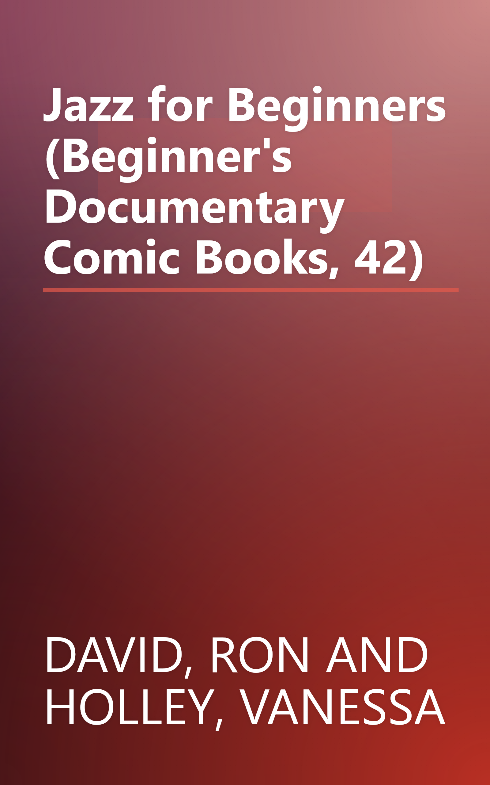 Jazz for Beginners (Beginner's Documentary Comic Books, 42) book cover