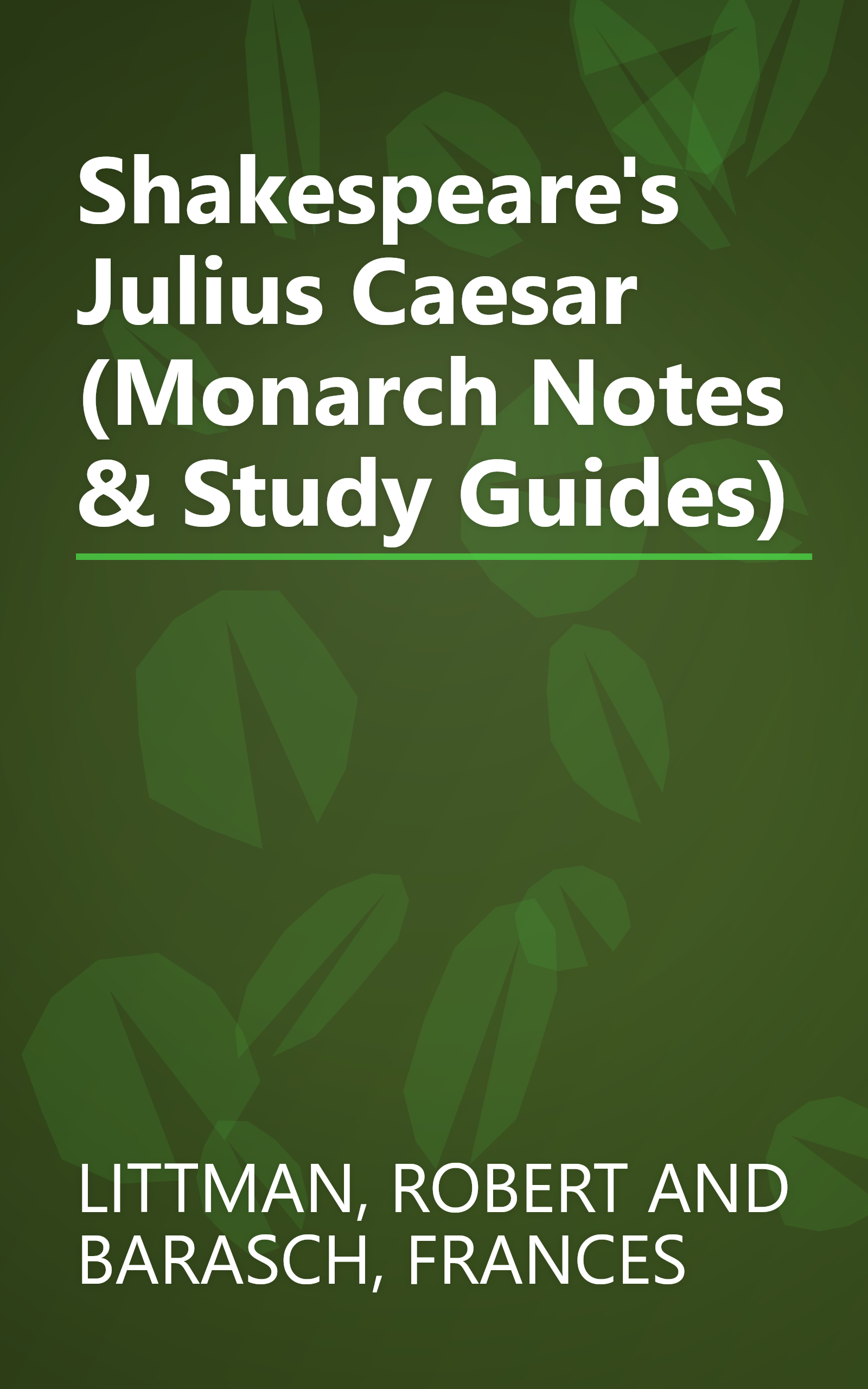 Shakespeare's Julius Caesar (Monarch Notes & Study Guides) book cover