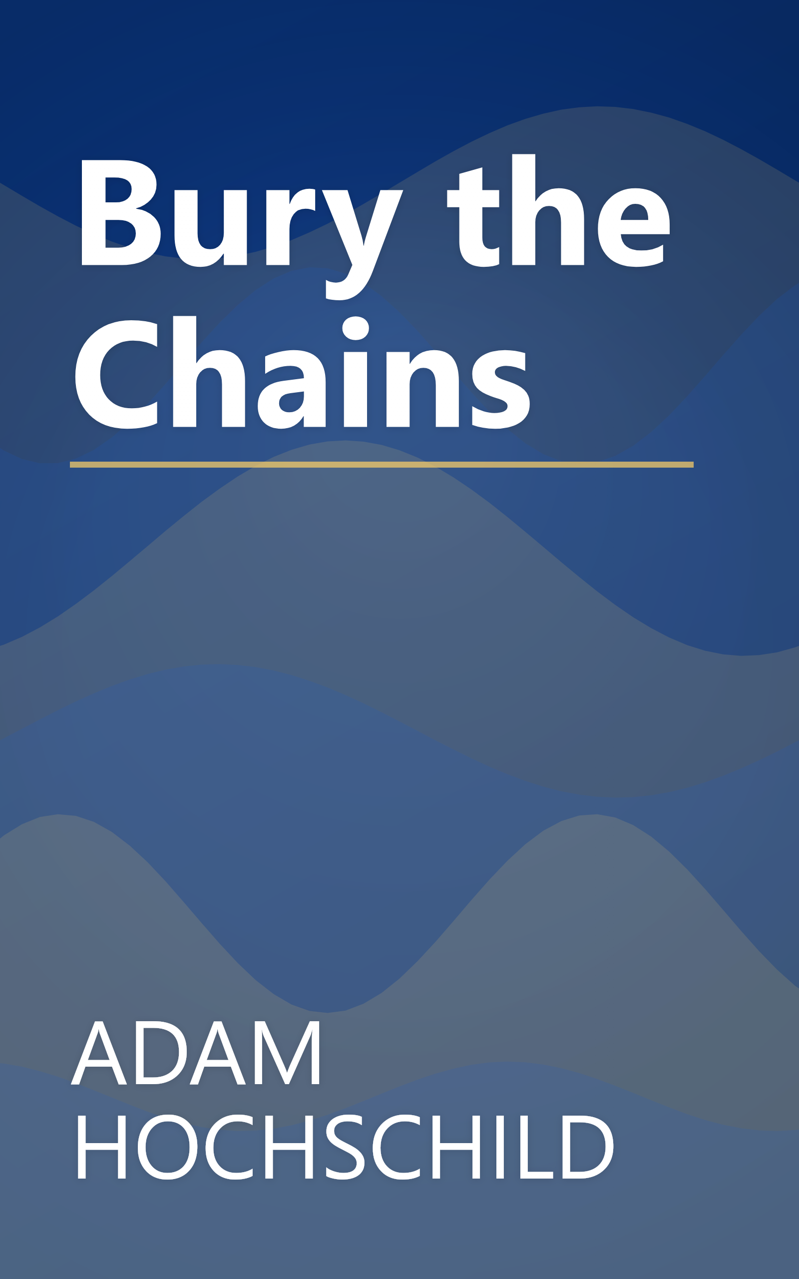 Bury the Chains book cover