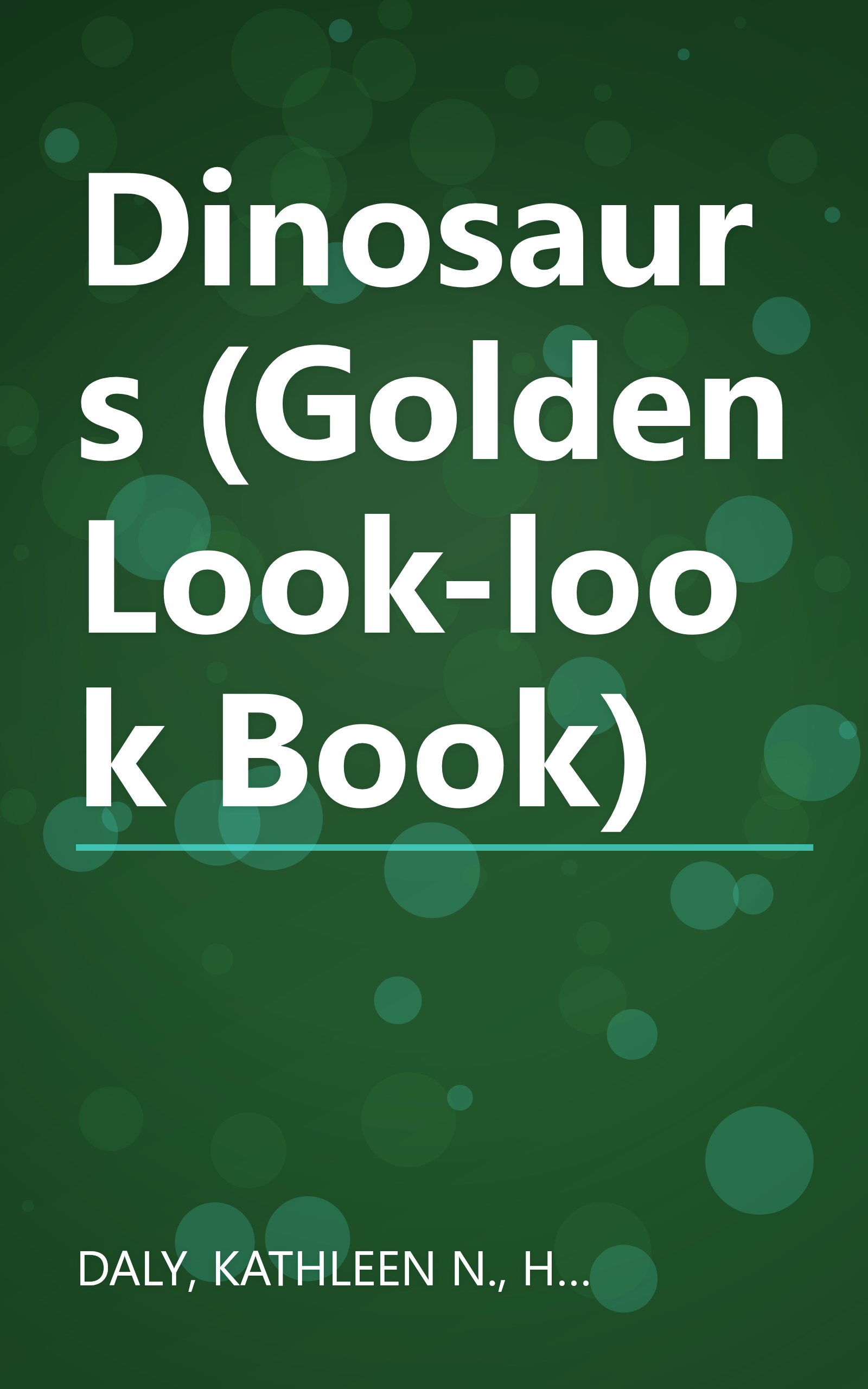 Dinosaurs (Golden Look-look Book) book cover